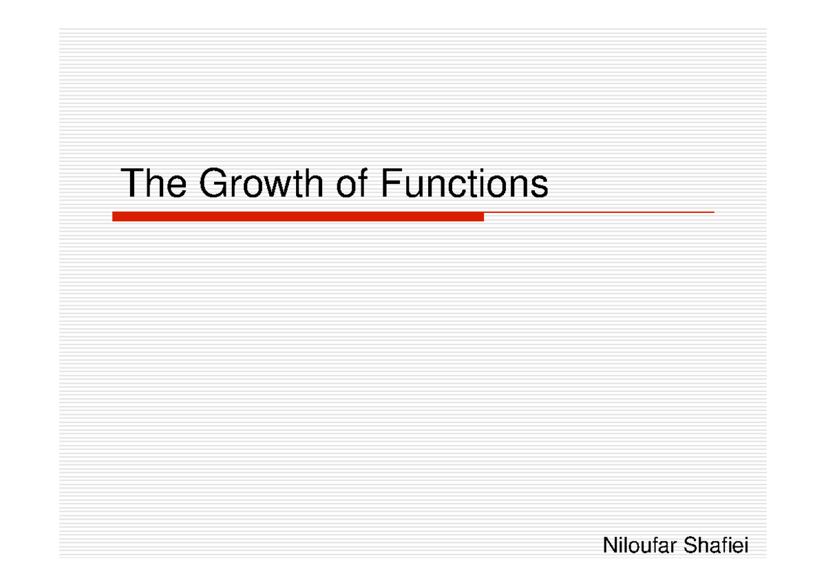 Growth of Functions d505da39931 dfea2c2704ceac486e9d9 - The Growth of ...