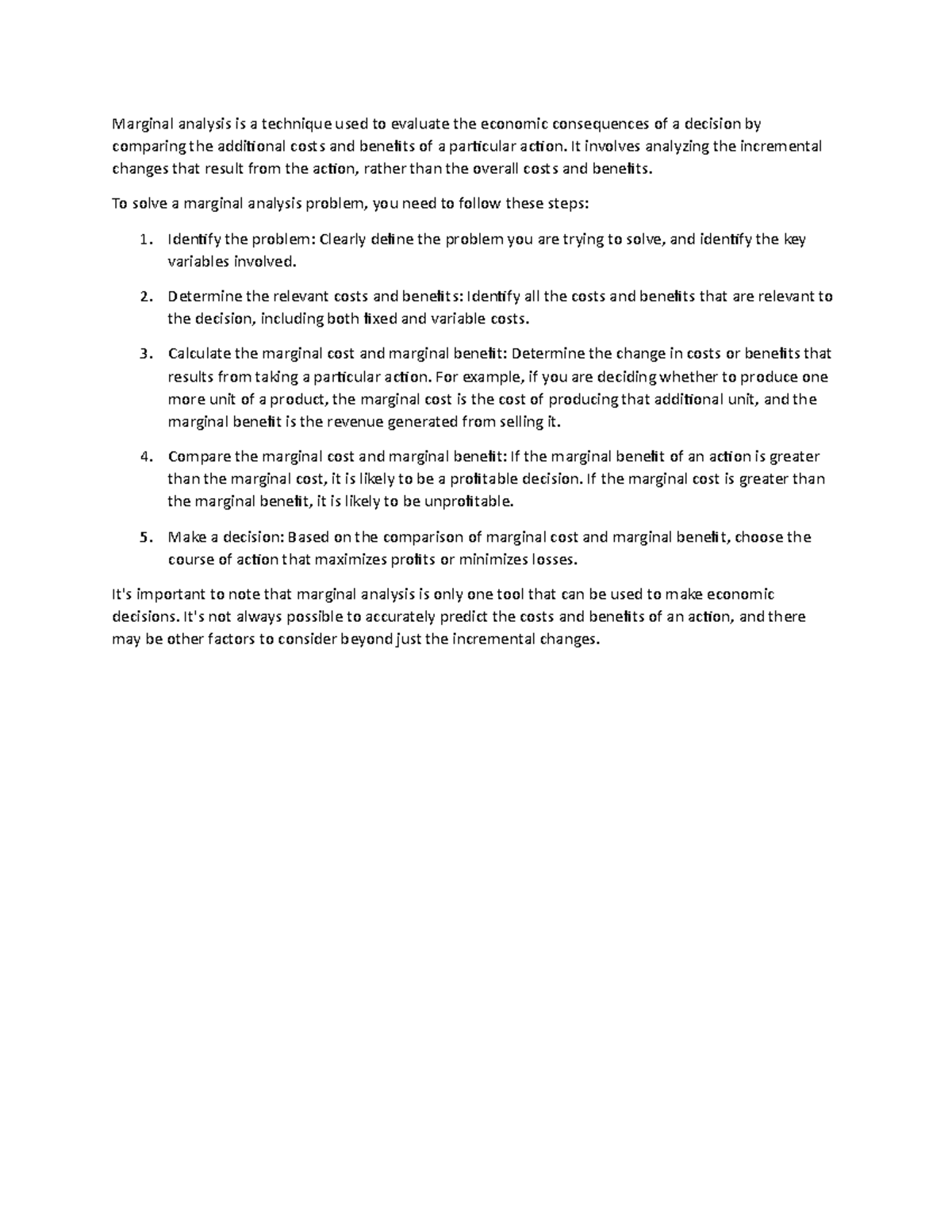 Microo 2 - Questions - Marginal analysis is a technique used to ...