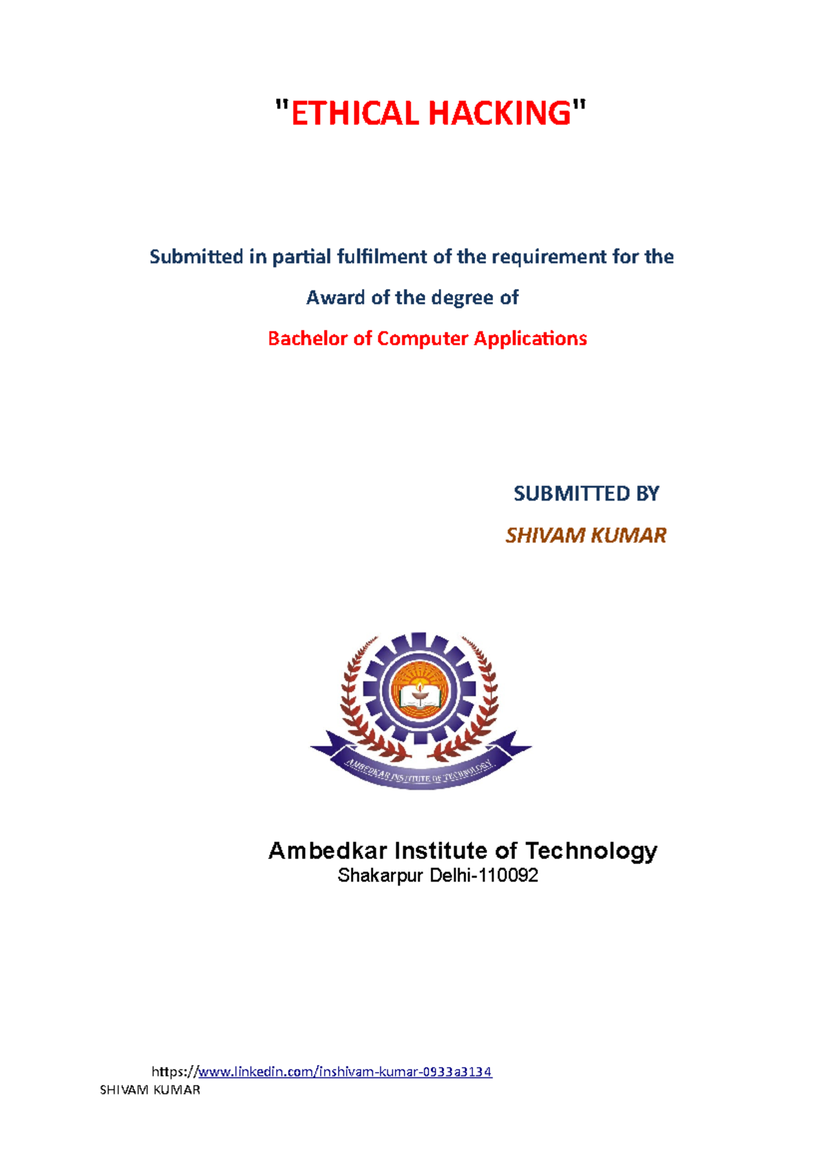 Ethical hacking report - "ETHICAL HACKING" Submitted in partial fulfilment of the - Studocu