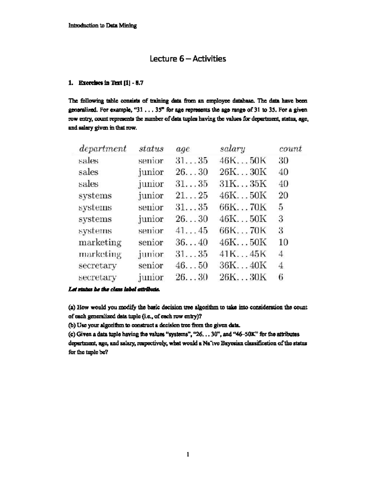 Lec6-Activities-Q - Exercise for midterm. - Introduction to Data Mining ...