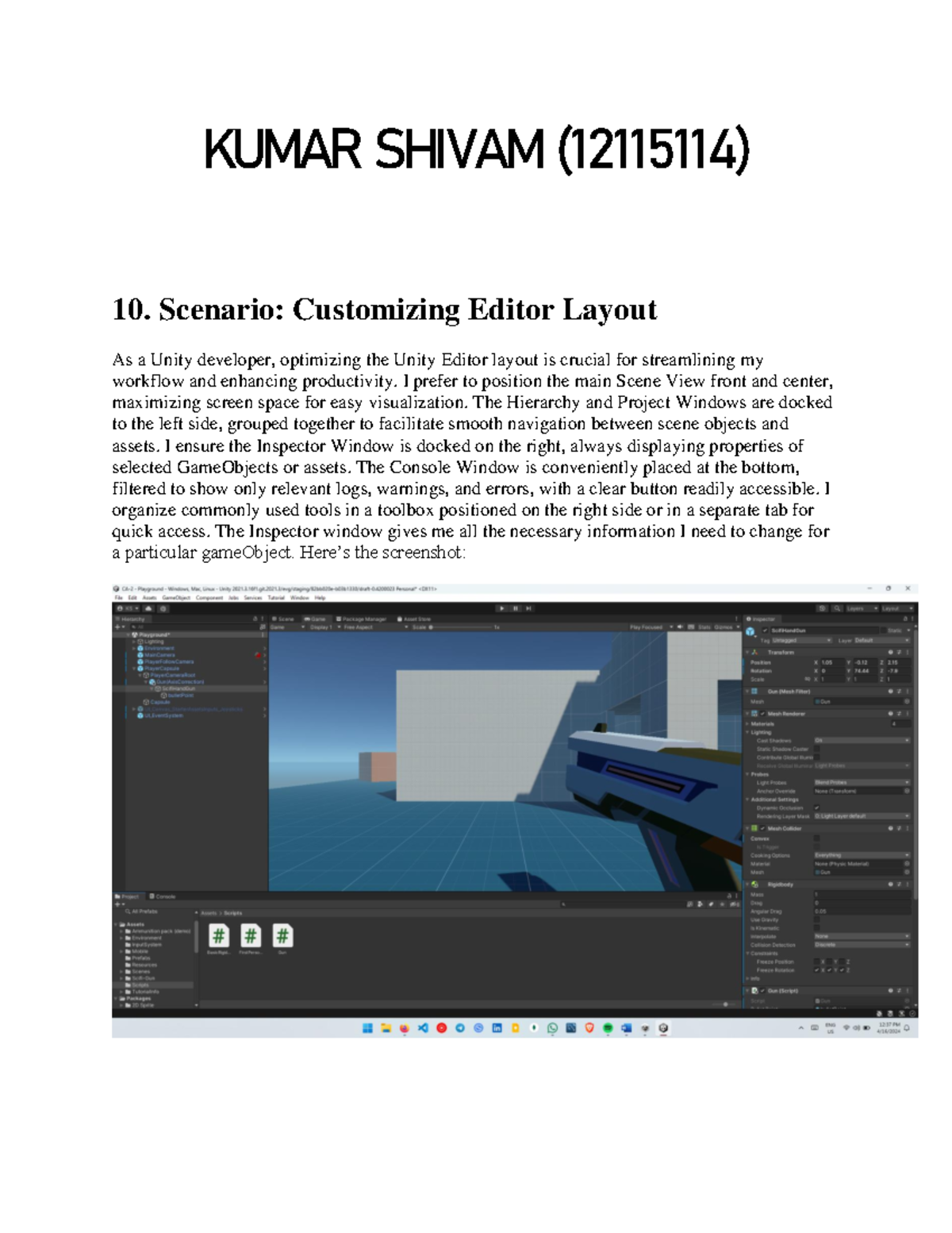 ca3cap819 for Gaming in Unity 3D - KUMAR SHIVAM (12115114) 10. Scenario: Customizing Editor ...