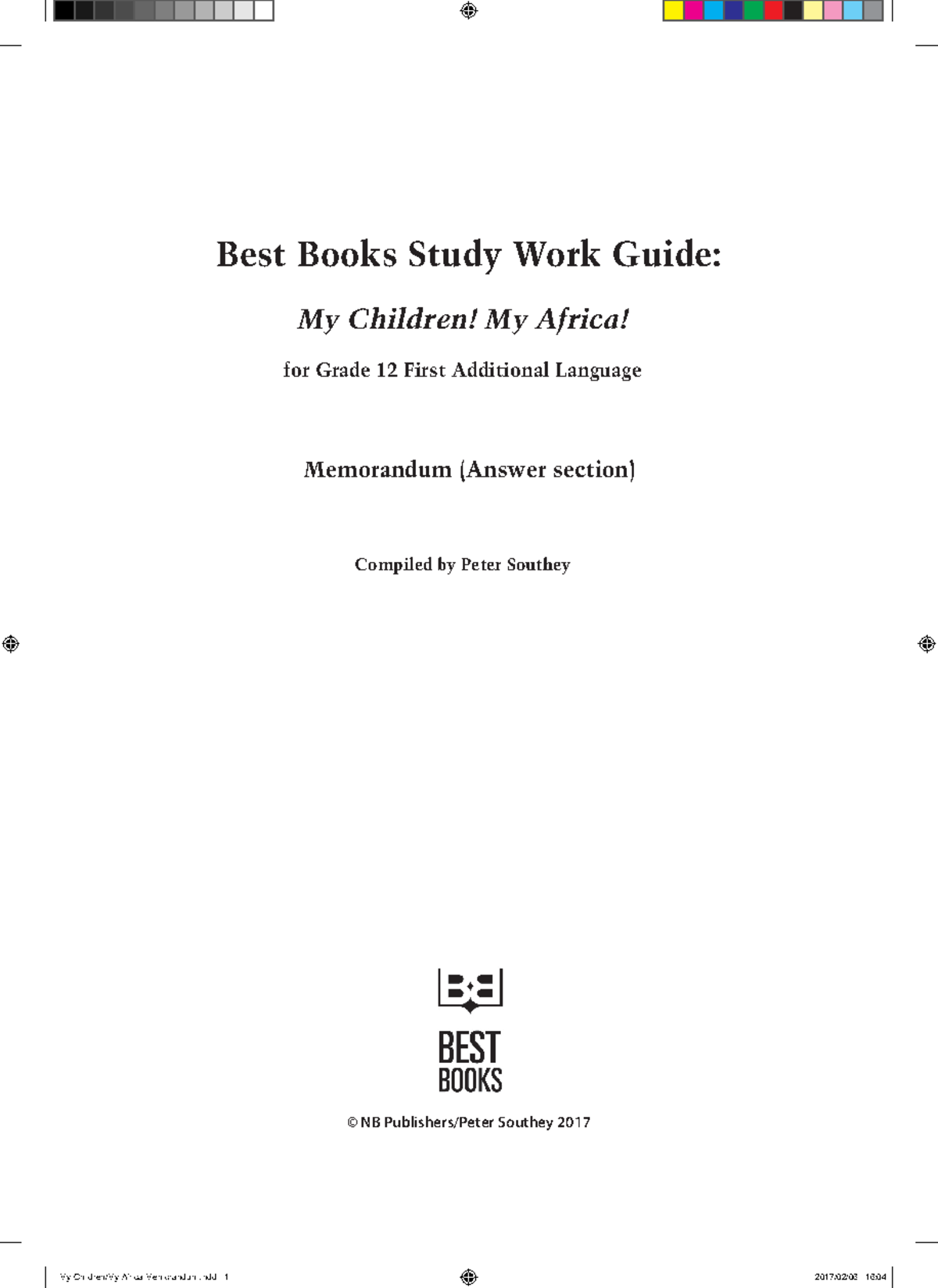 Download Item - My Children My Africa - Best Books Study Work Guide: My ...