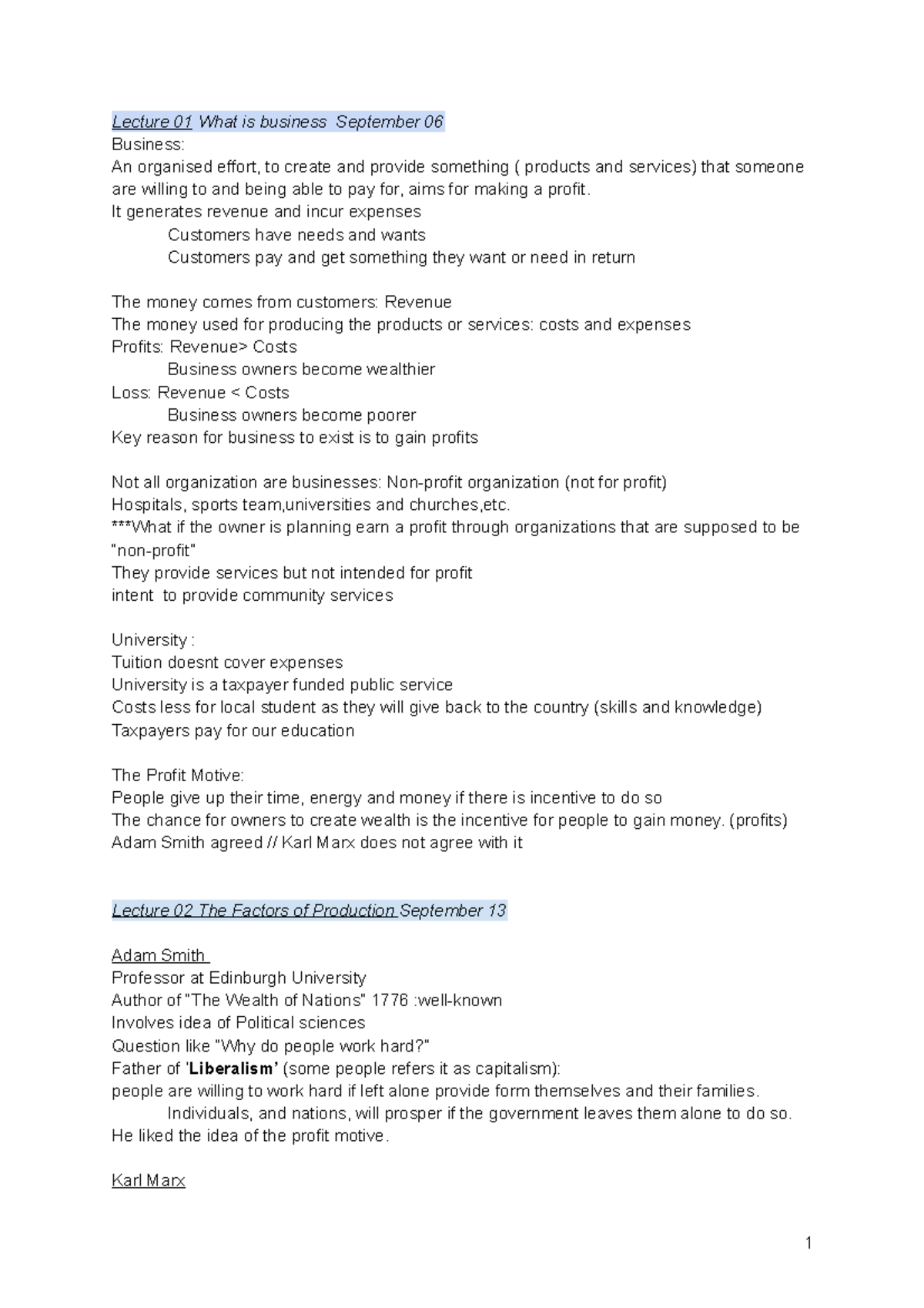 MGTA01 Notes - Lecture 01 What is business September 06 Business: An ...