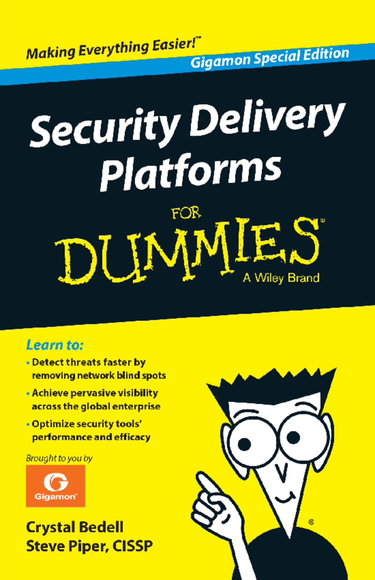 Gigamon - security delivery platform for dummies - Security Delivery ...