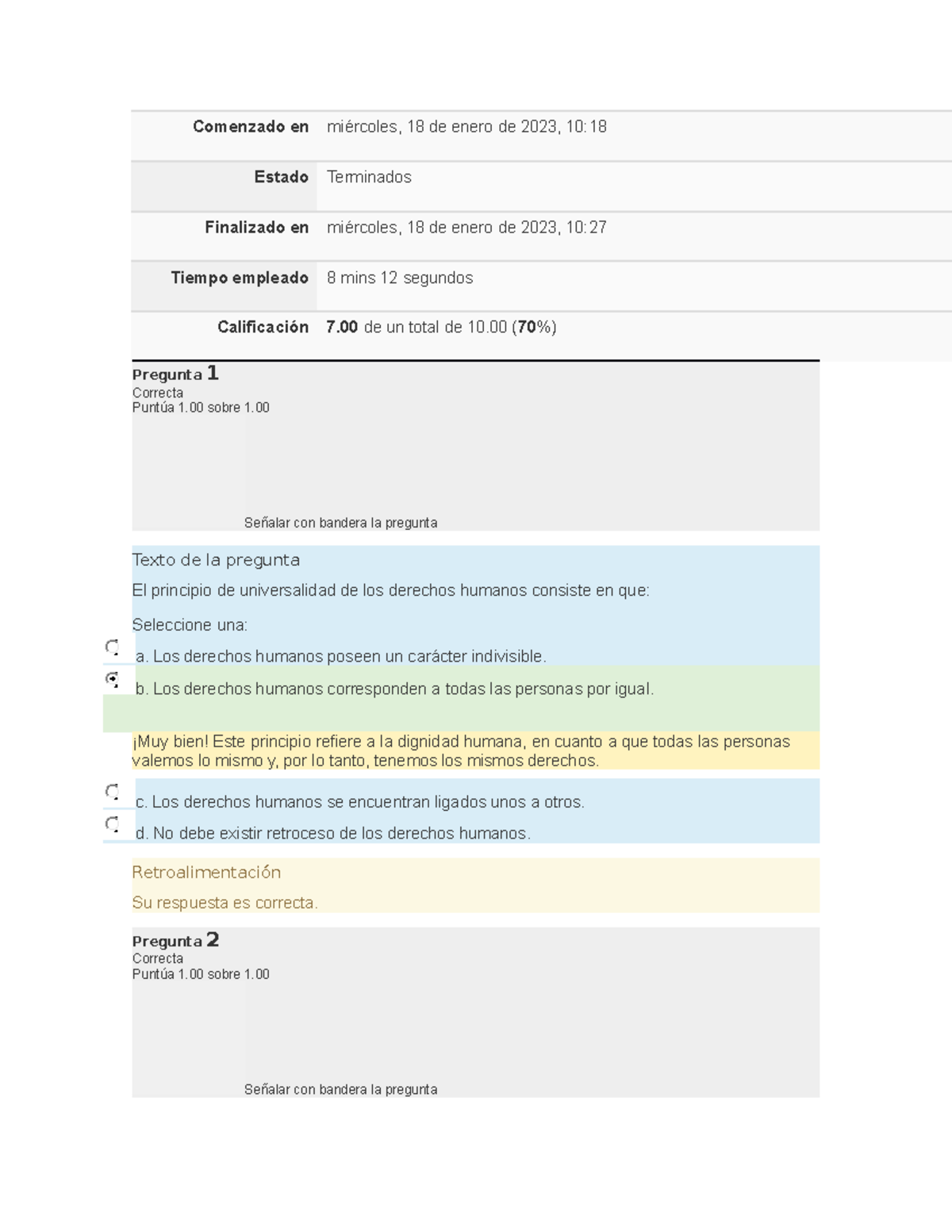 Cuestionario final modulo 1 autonomia - Comenzado en miércoles, 18 de enero de 2023, 10: Estado ...