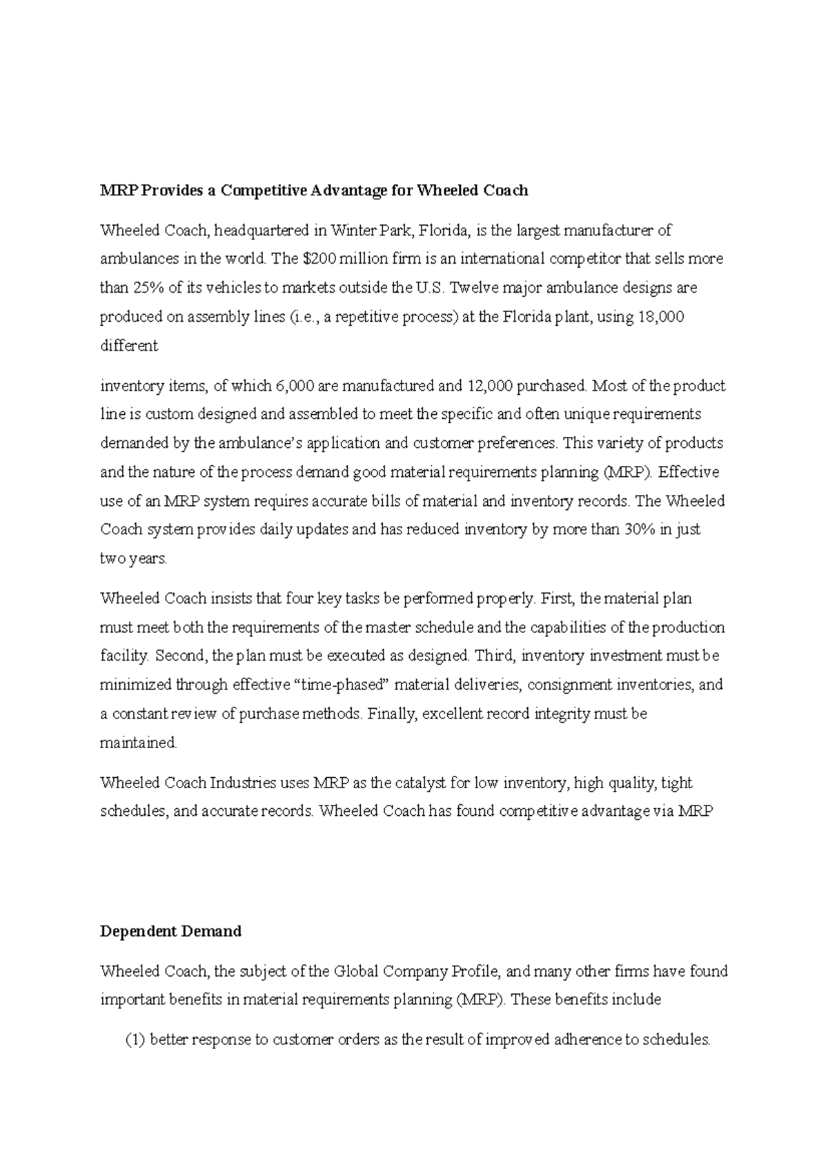 Dependent Demand MRP - Material Requirements Planning - MRP Provides a ...