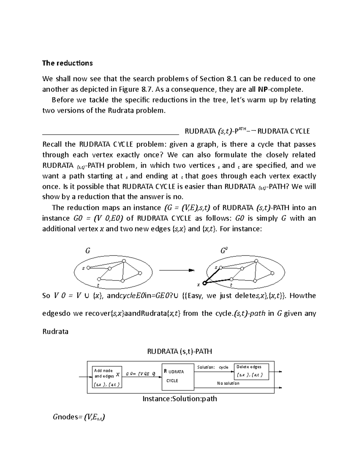 The reductions - As a consequence, they are all NP-complete. Before we ...