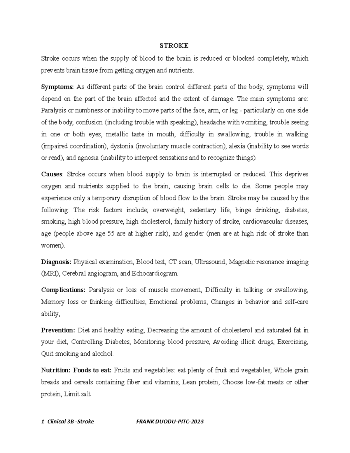 Stroke - An assignment submitted - STROKE Stroke occurs when the supply ...