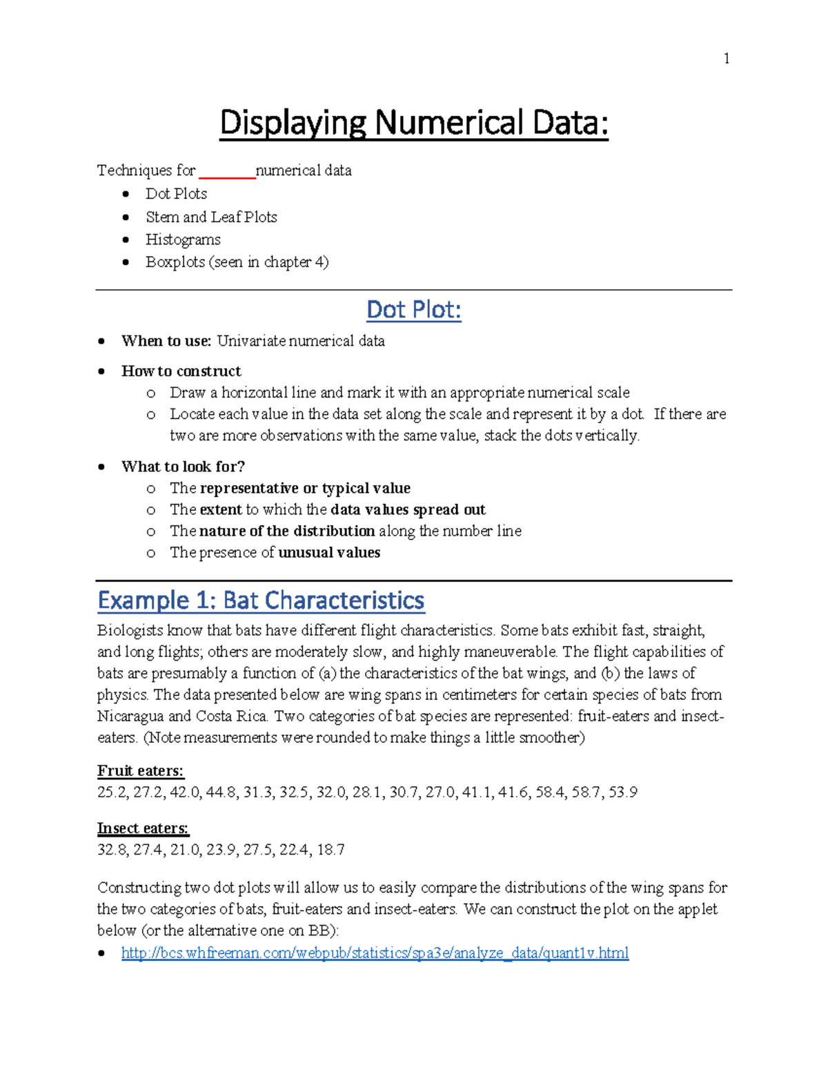 Displaying Numerical Data - Displaying Numerical Data: Techniques for numerical data Dot Plots ...