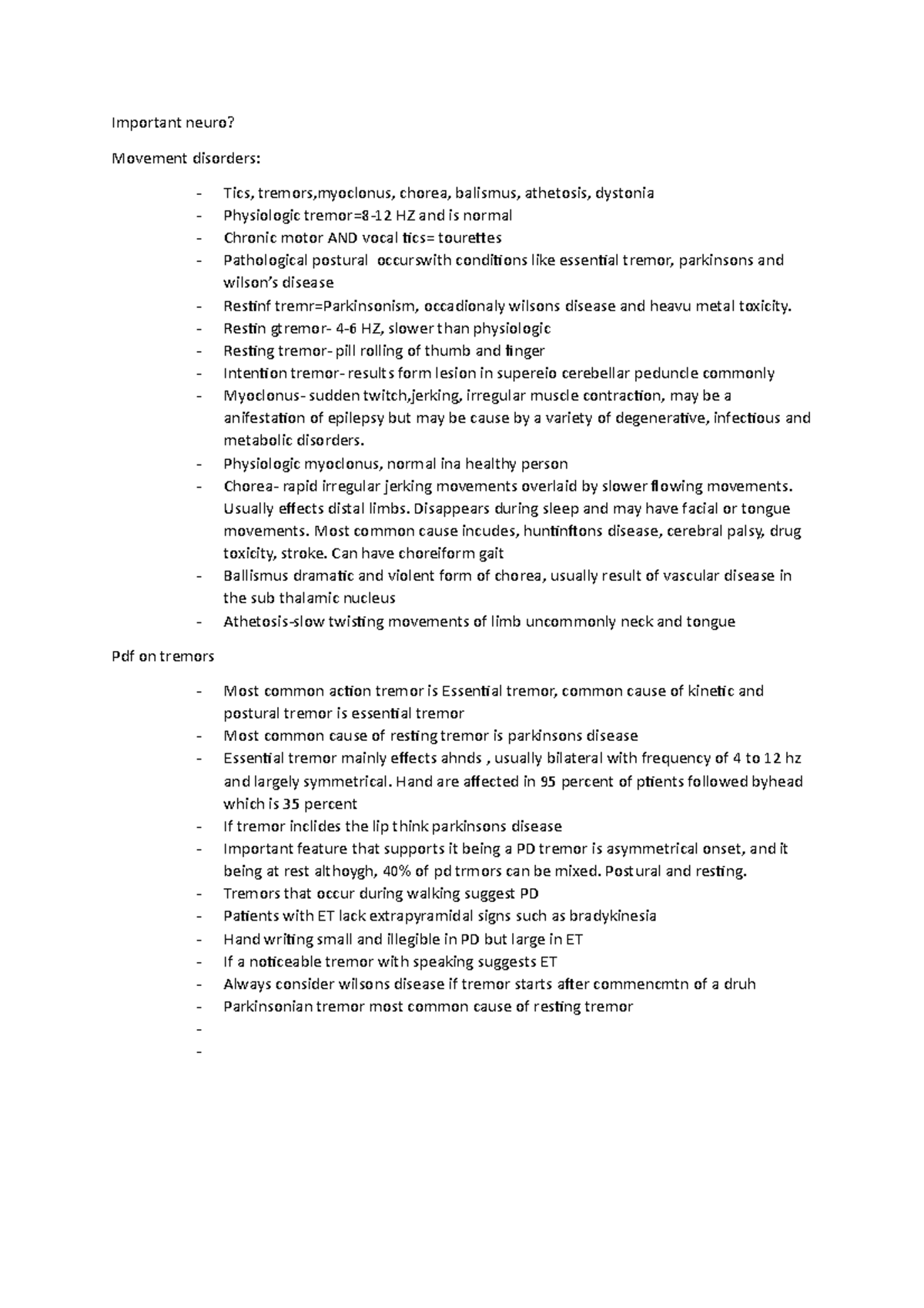 Important neuro - Important neuro? Movement disorders: Tics, tremors ...