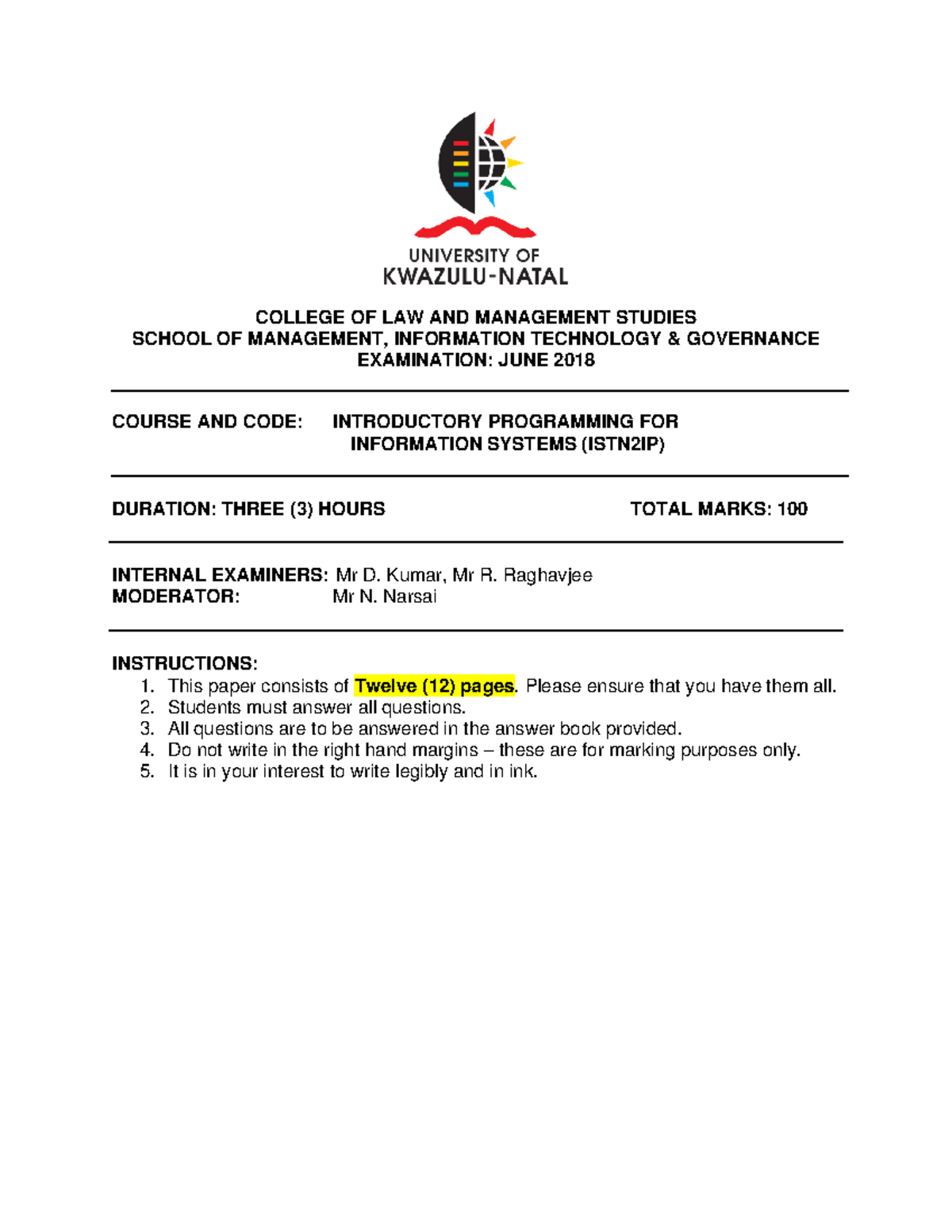 ISTN2IP 2018 Exam Final Print - COLLEGE OF LAW AND MANAGEMENT STUDIES SCHOOL OF MANAGEMENT ...