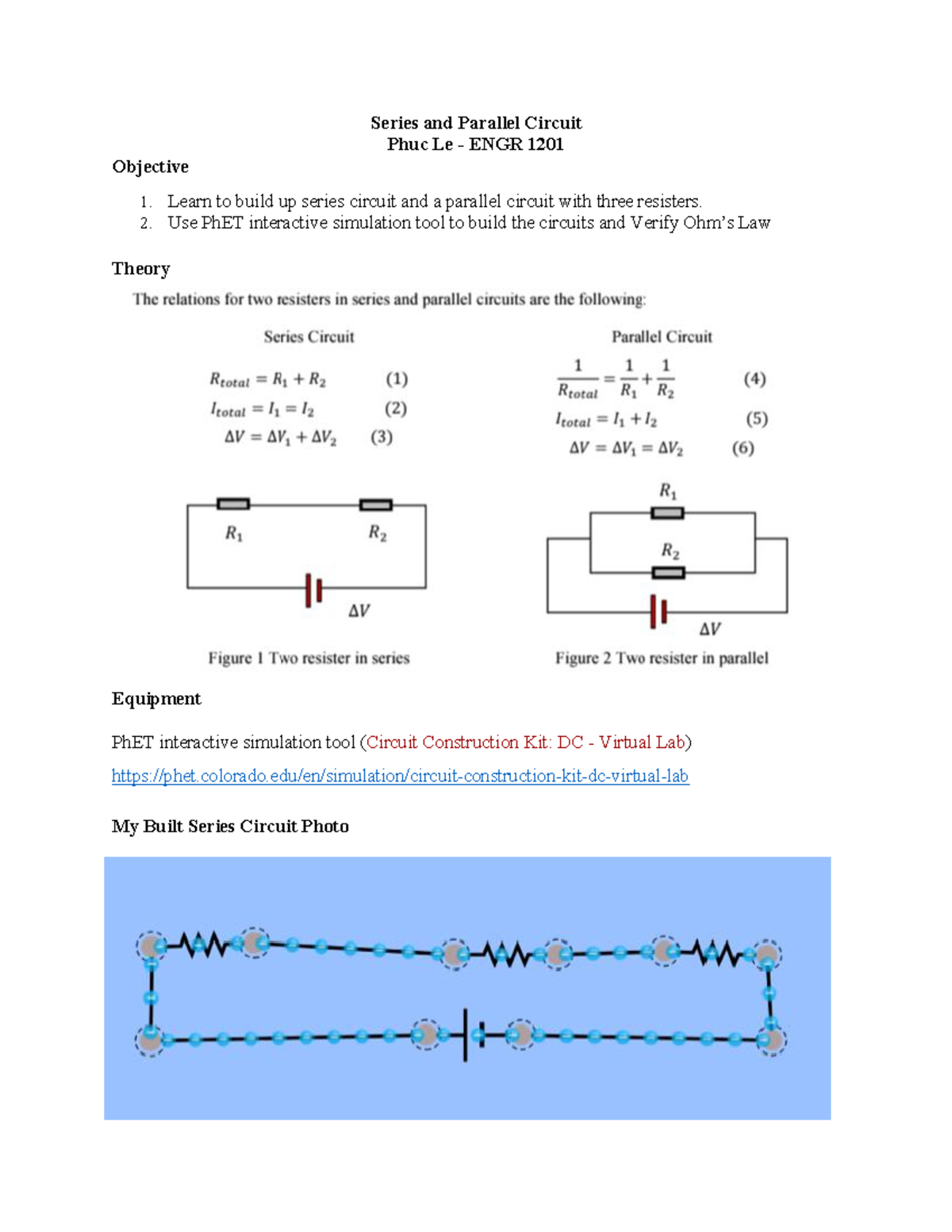 Series and Parallel Circuits Ph ET lab ENGR 1201 - Series and Parallel Circuit Phuc Le - ENGR ...