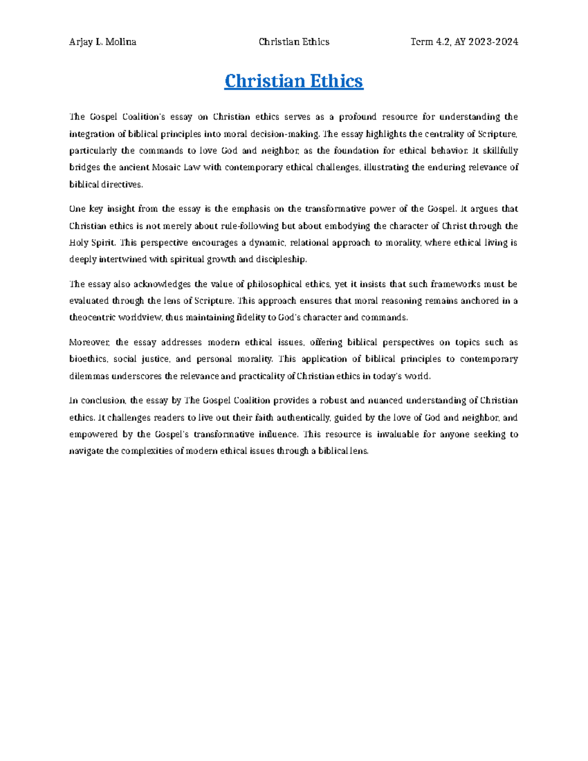 Christian Ethics - Arjay L. Molina Christian Ethics Term 4, AY 2023 ...