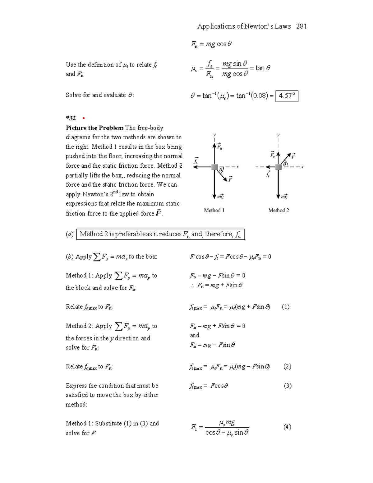 Physics Material - Applications of Newton’s Laws 281 Fn =mgcos θ Use ...