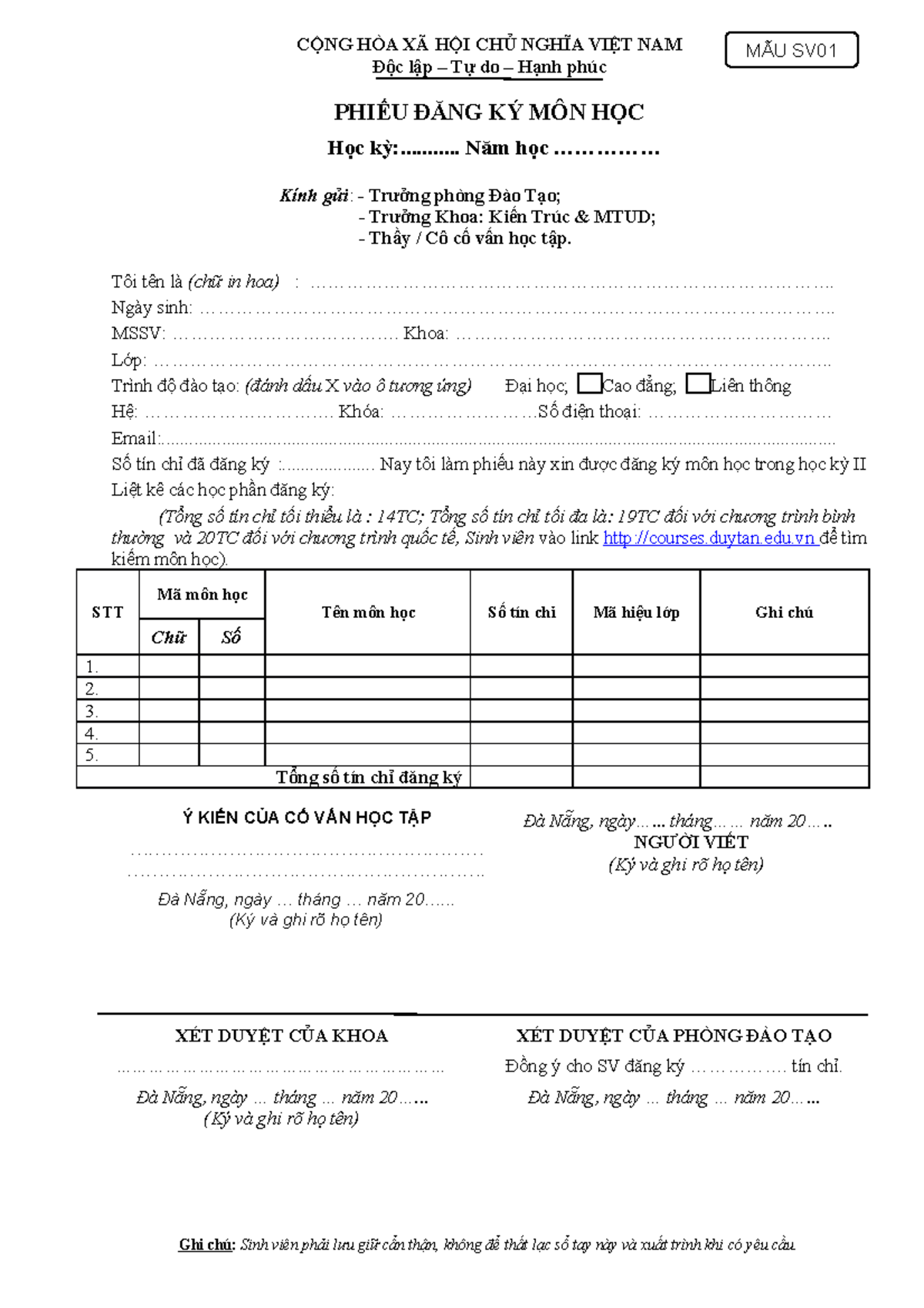 Mau don dang ki mon hoc - Mẫu đơn đăng kí môn học - CỘNG HÒA XÃ HỘI CHỦ ...