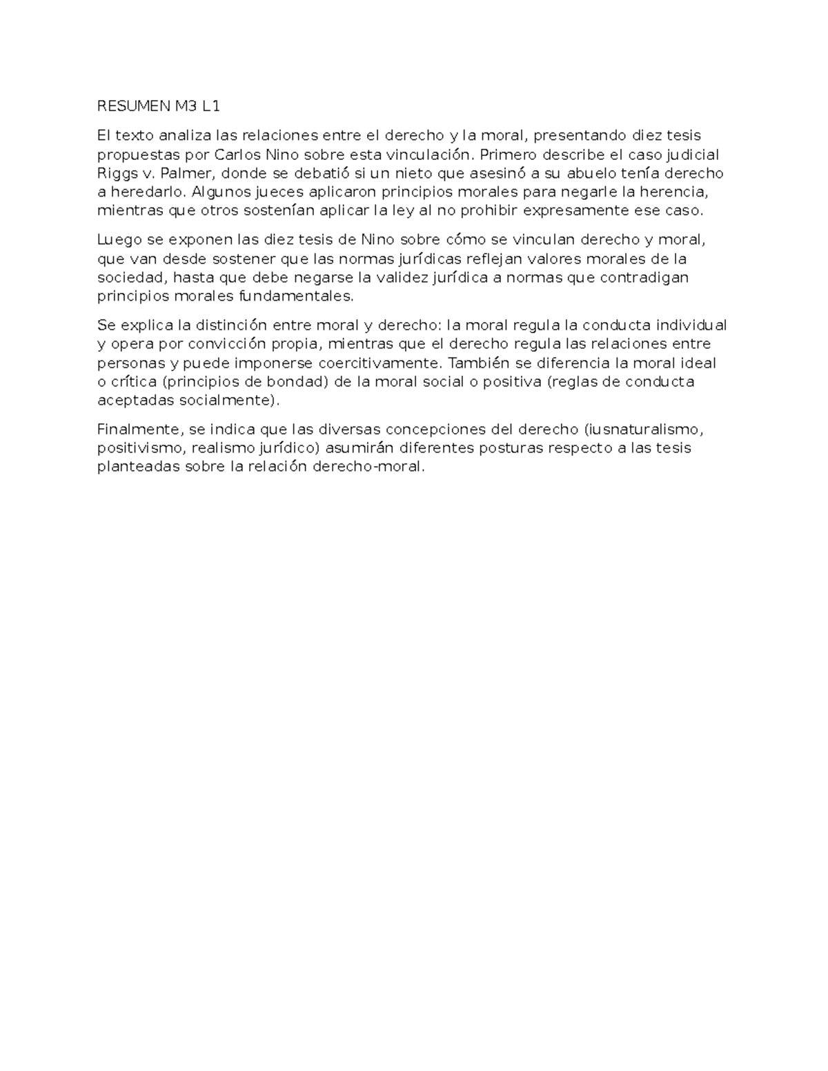 Resumen M3 L1 - RESUMEN M3 L El texto analiza las relaciones entre el derecho y la moral, - Studocu