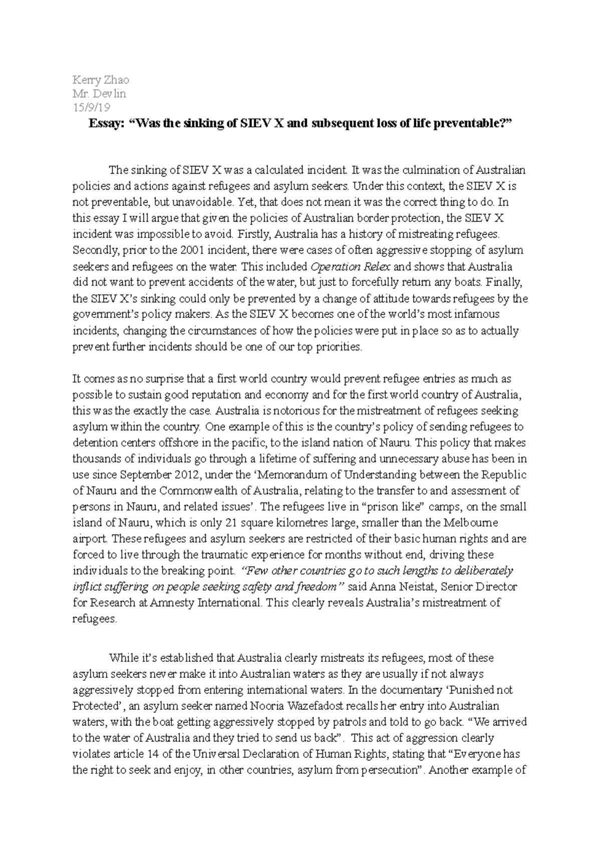 World History - Kerry Zhao Mr. Devlin 15/9/ Essay: “Was the sinking of ...