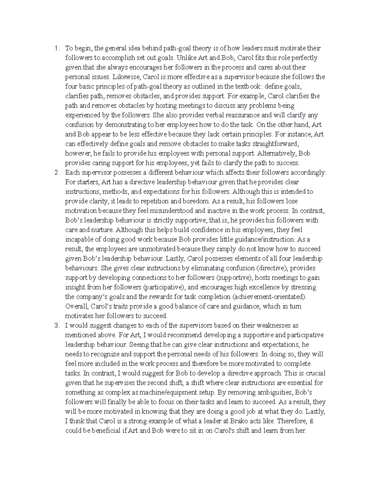 Three Shifts, Three Supervisors Case - To begin, the general idea ...
