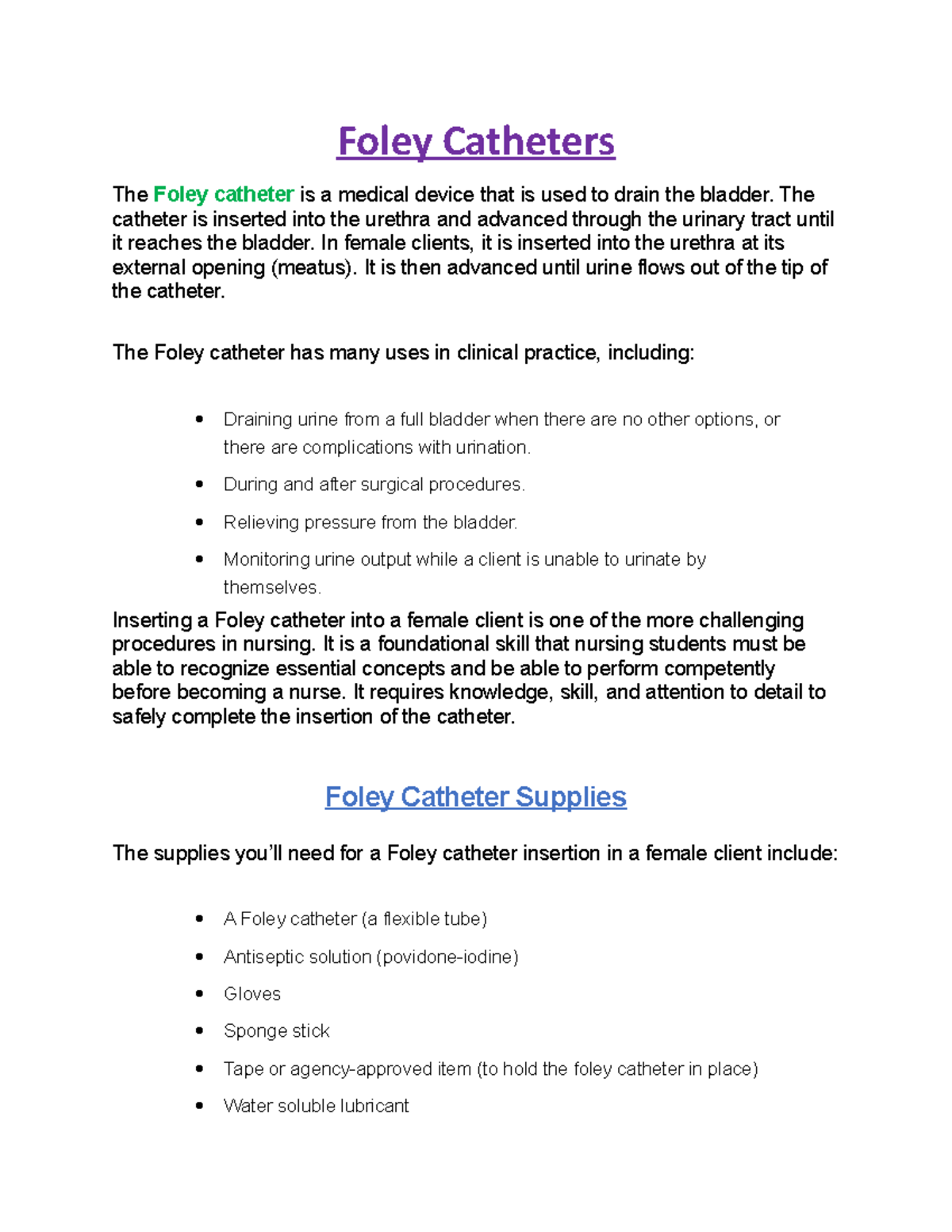 Foley Catheters - Foley Catheters The Foley catheter is a medical ...