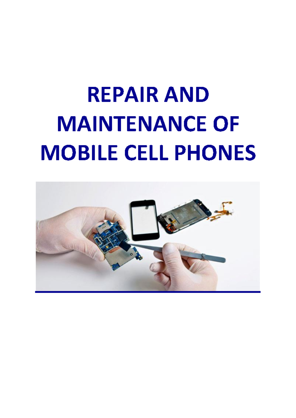 2015 Douglas Repair-Maintenance-Mobile-Cell-Phones - REPAIR AND ...