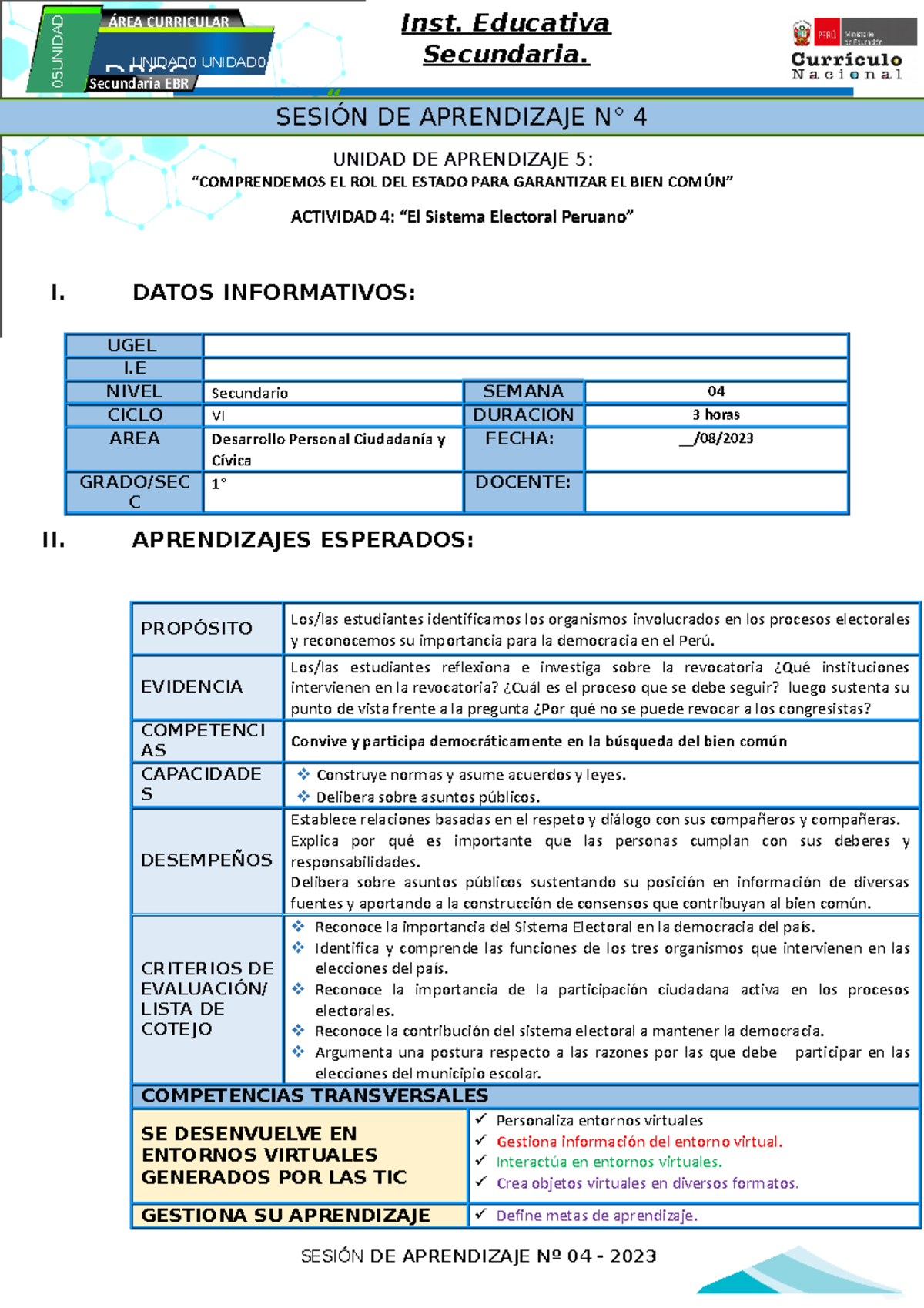 1º DPCC- SES 4 UNI 5 - SEM 04 - UNIDAD0 UNIDAD SESIÓN DE APRENDIZAJE N° 4 UNIDAD DE APRENDIZAJE ...