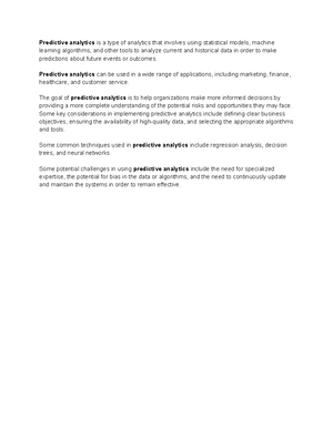 Prescriptive analytics - It involves the use of mathematical ...