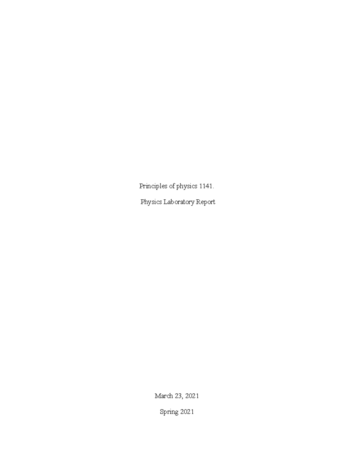 Physics II Experiment 4, Simple Harmonic Motion (II) Simple Pendulum ...