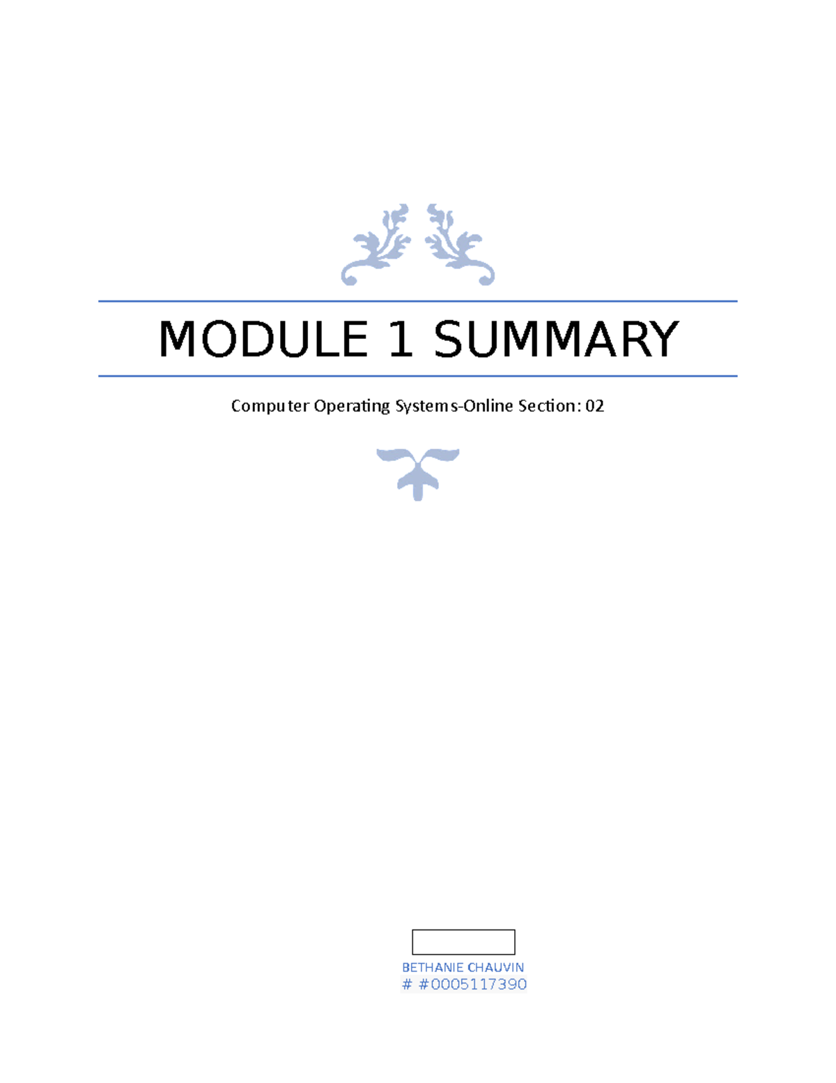 module 1summary - MODULE 1 SUMMARY Computer Operating Systems-Online ...