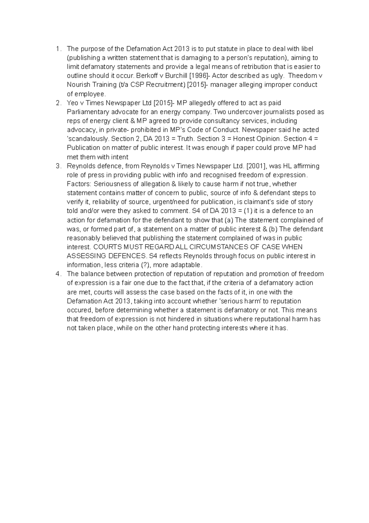 Defamation Notes - 1. The purpose of the Defamation Act 2013 is to put ...