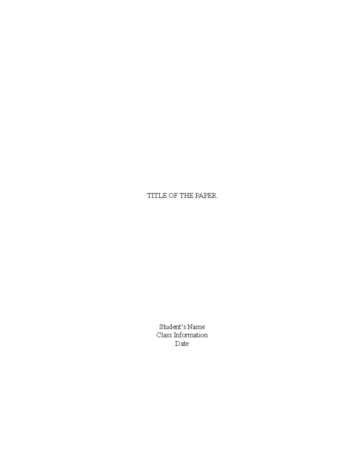 Chicago - TITLE OF THE PAPER Student’s Name Class Information Date 1 ...