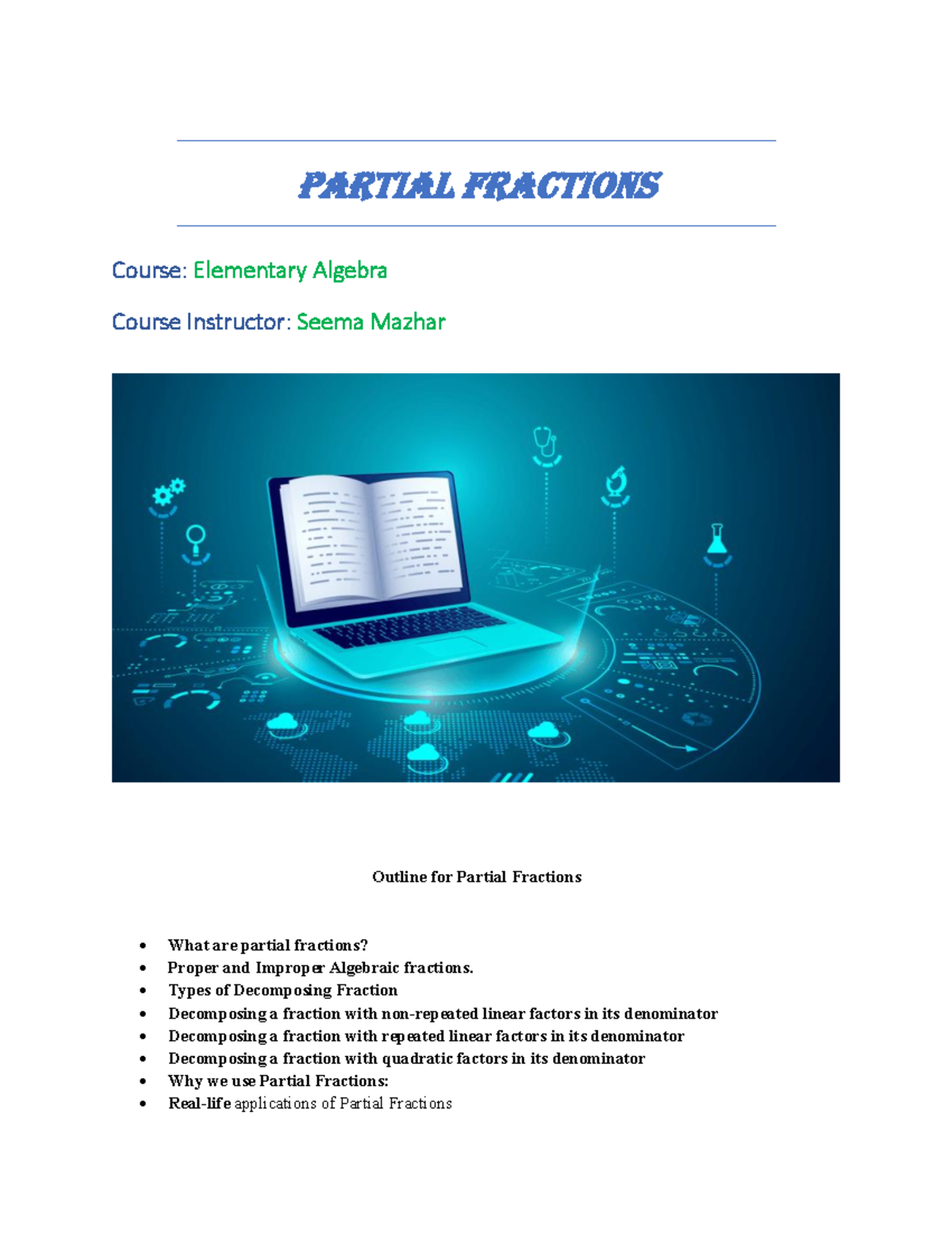 4. Partial Fractions Lecture - Partial Fractions Course: Elementary Algebra Course Instructor ...