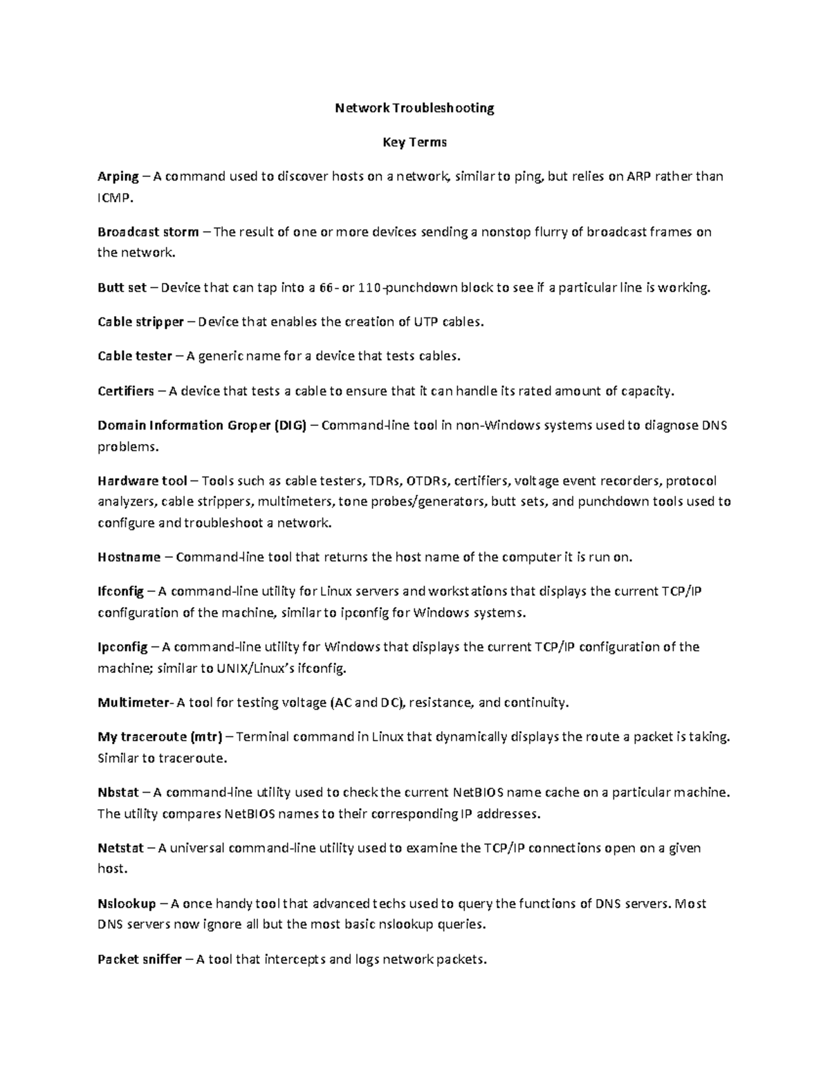 Network Troubleshooting Key Terms - Network Troubleshooting Key Terms Arping – A command used to ...