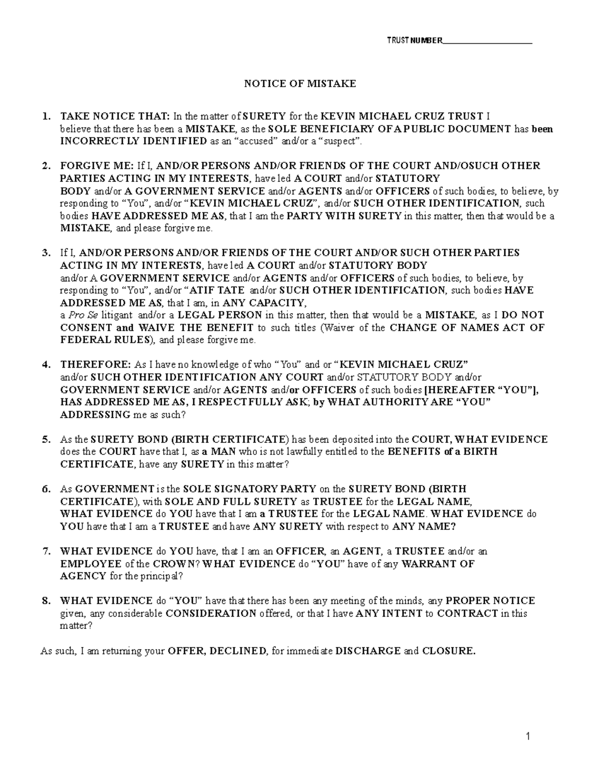 Notice OF Mistake - NOTICE OF MISTAKE TAKE NOTICE THAT: In the matter ...