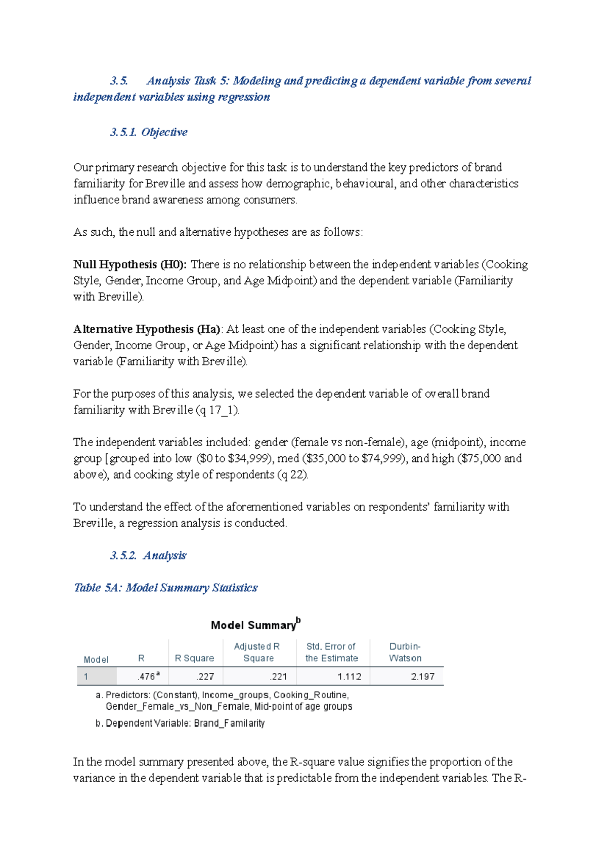 Marketing Research Group - Analysis Task 5: Modeling and predicting a ...