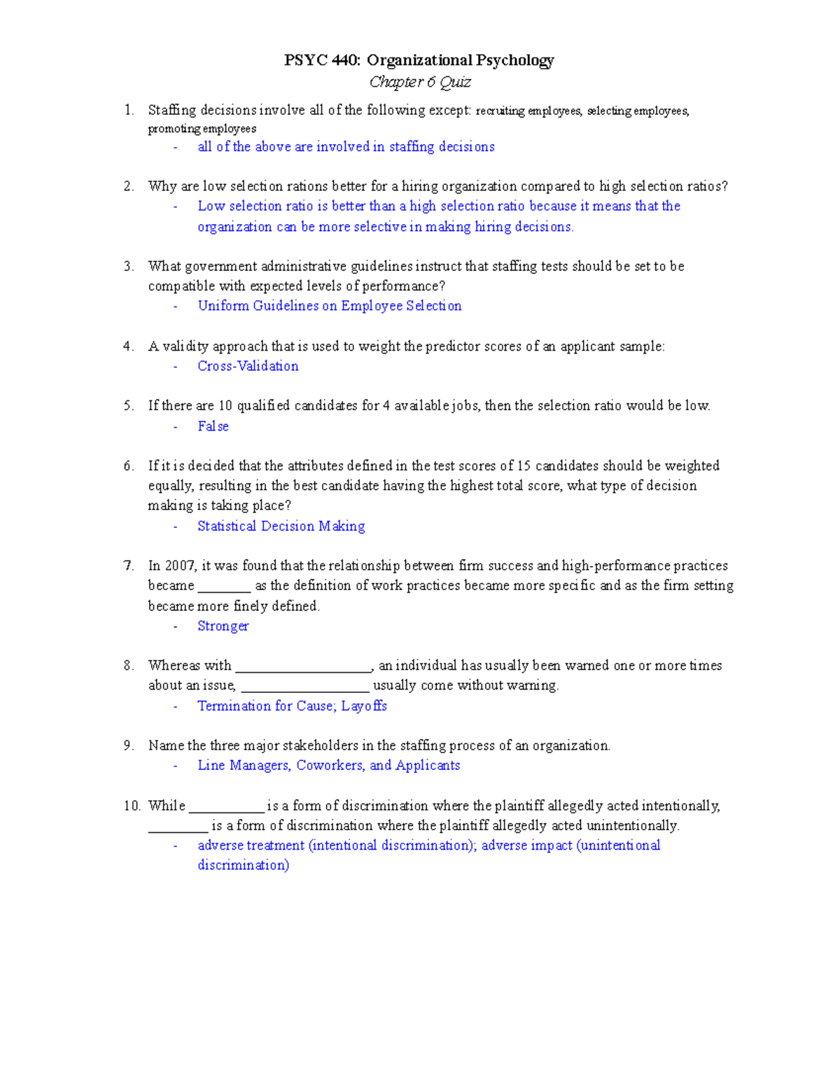 6 Quiz - PSYC 440: Organizational Psychology Chapter 6 Quiz 1. Staffing ...