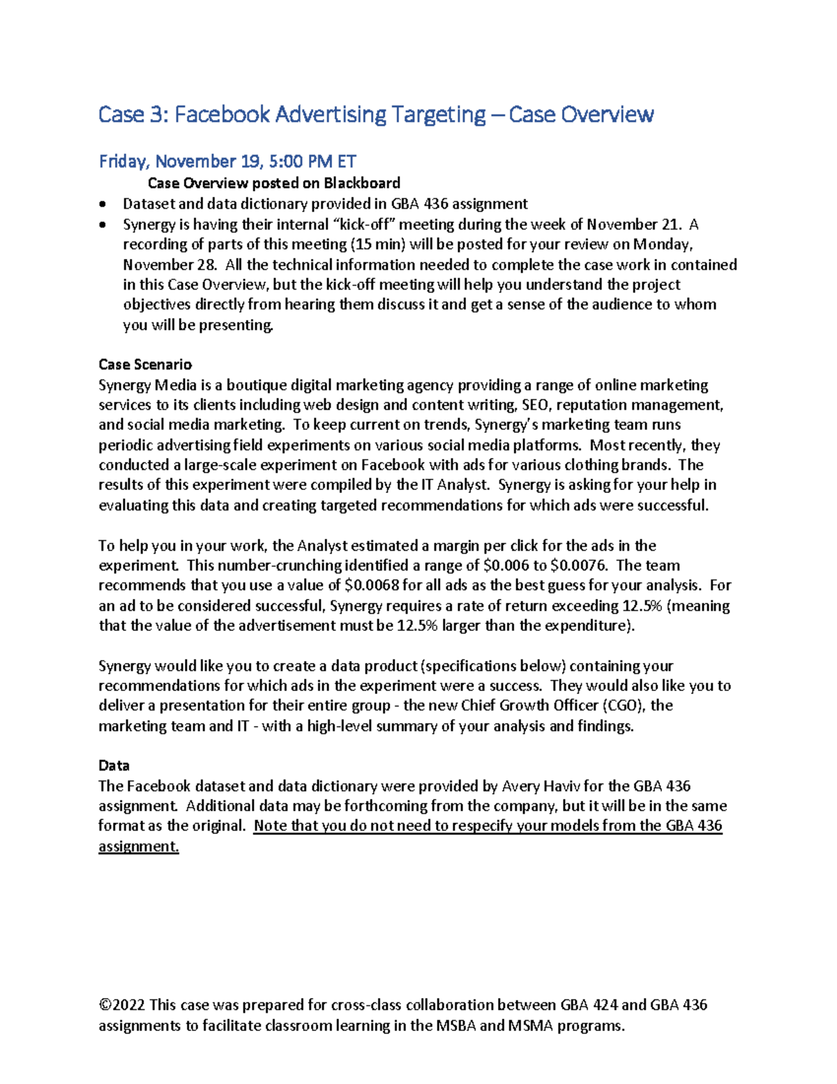 Case 3 Case Overview - Analytics fundamental - ©2022 This case was ...