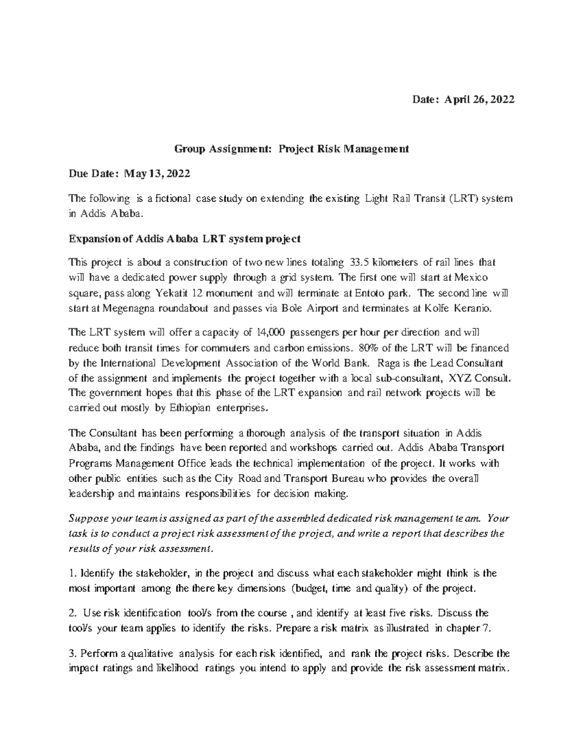 Group assignment (PRM 2022) - Date: April 26, 2022 Group Assignment: Project Risk Management Due ...