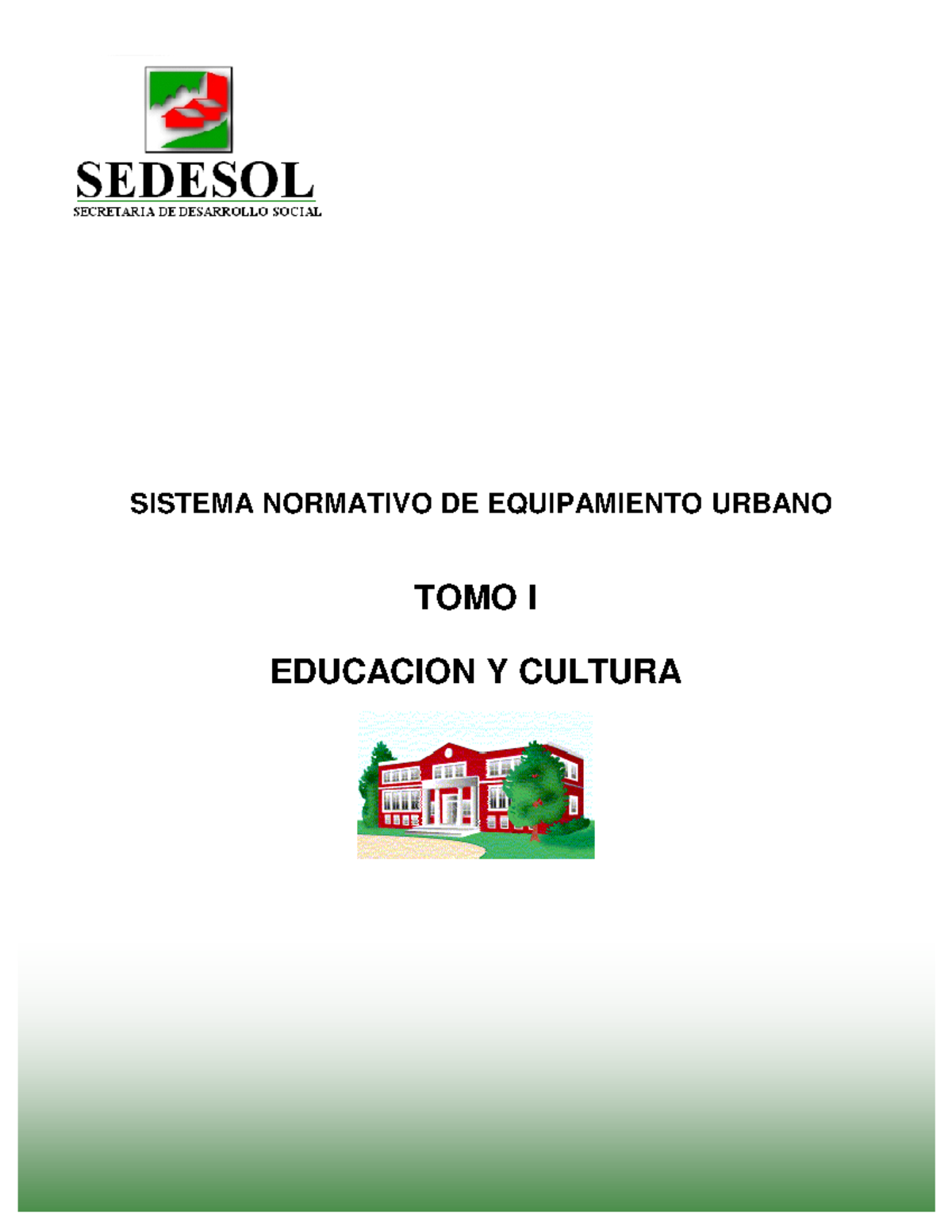 Sistema Normativo de Equipamiento Urbano - Sedesol Mexico - SISTEMA NORMATIVO DE EQUIPAMIENTO ...