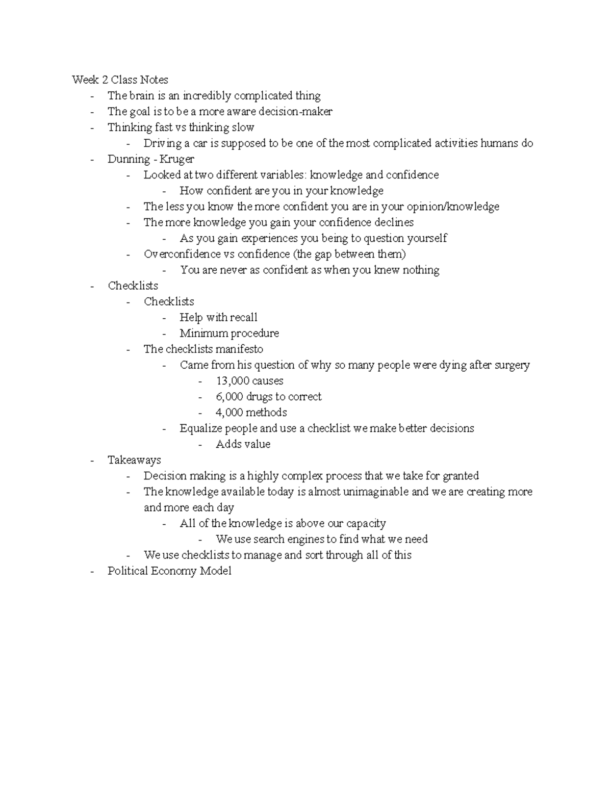 Week 2 Class Notes - Week 2 Class Notes - The brain is an incredibly ...