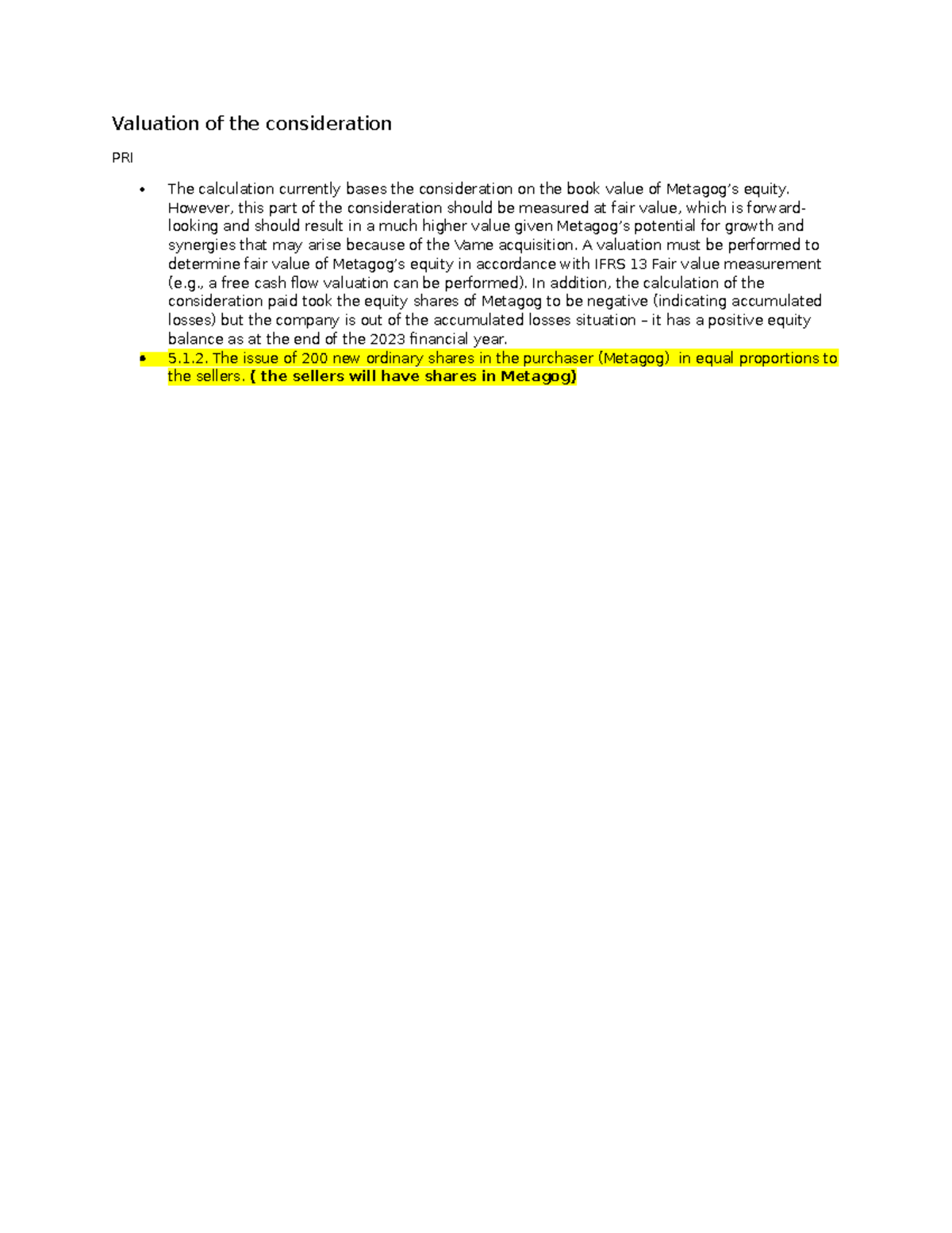 Valuation of consideration - Valuation of the consideration PRI The ...