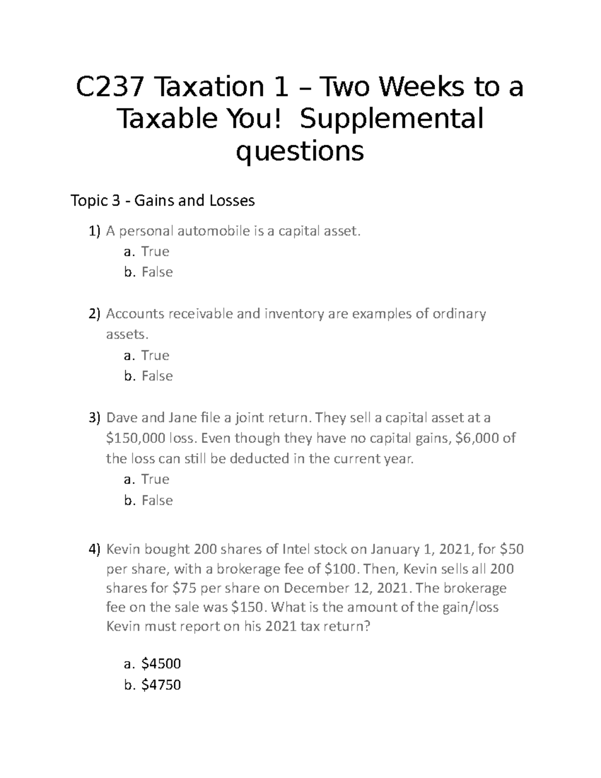 C237 Topic 3 Q's - C237 Taxation 1 – Two Weeks to a Taxable You ...