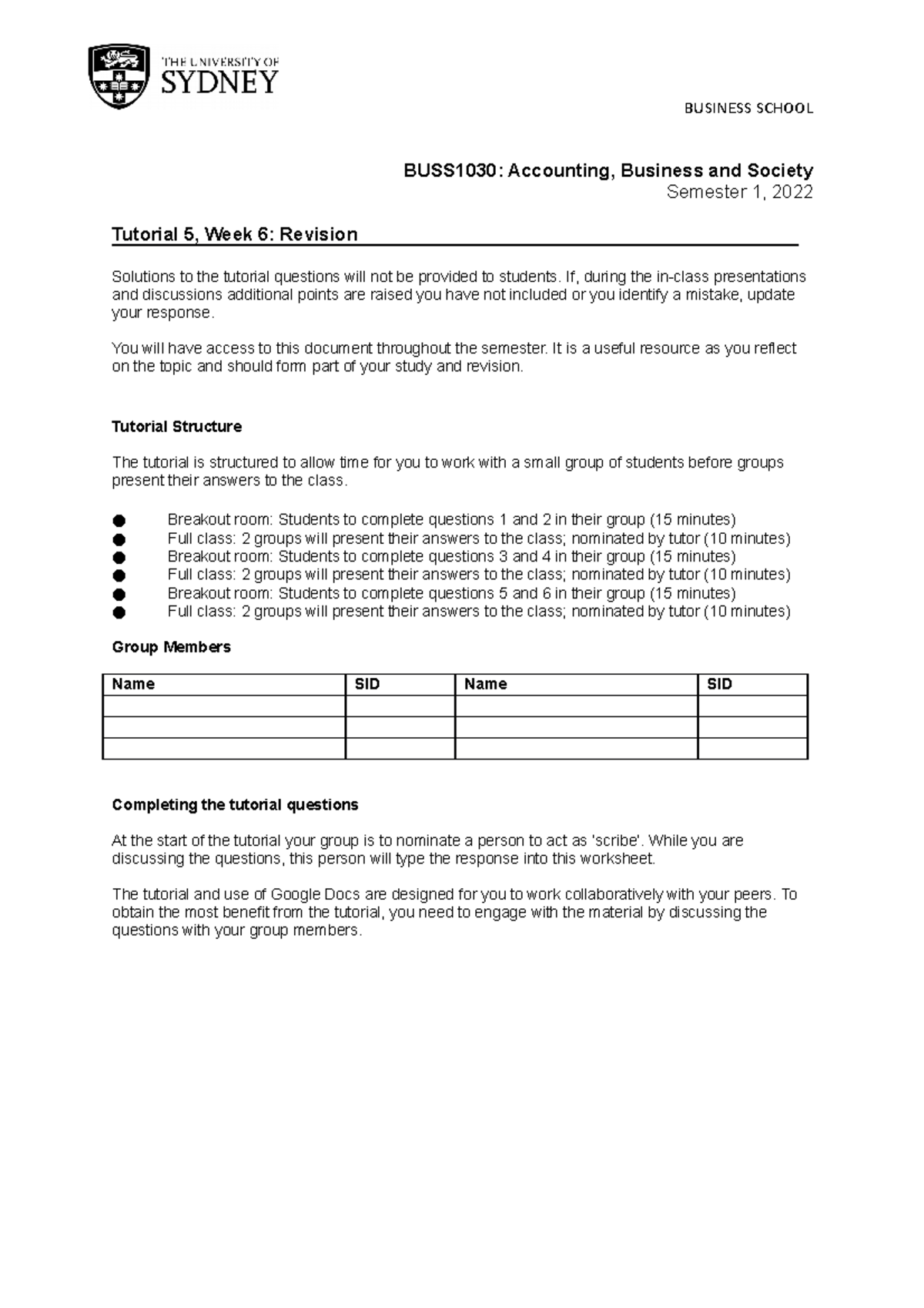 Tutorial 5 Week 6 - BUSS1030: Accounting, Business and Society Semester ...