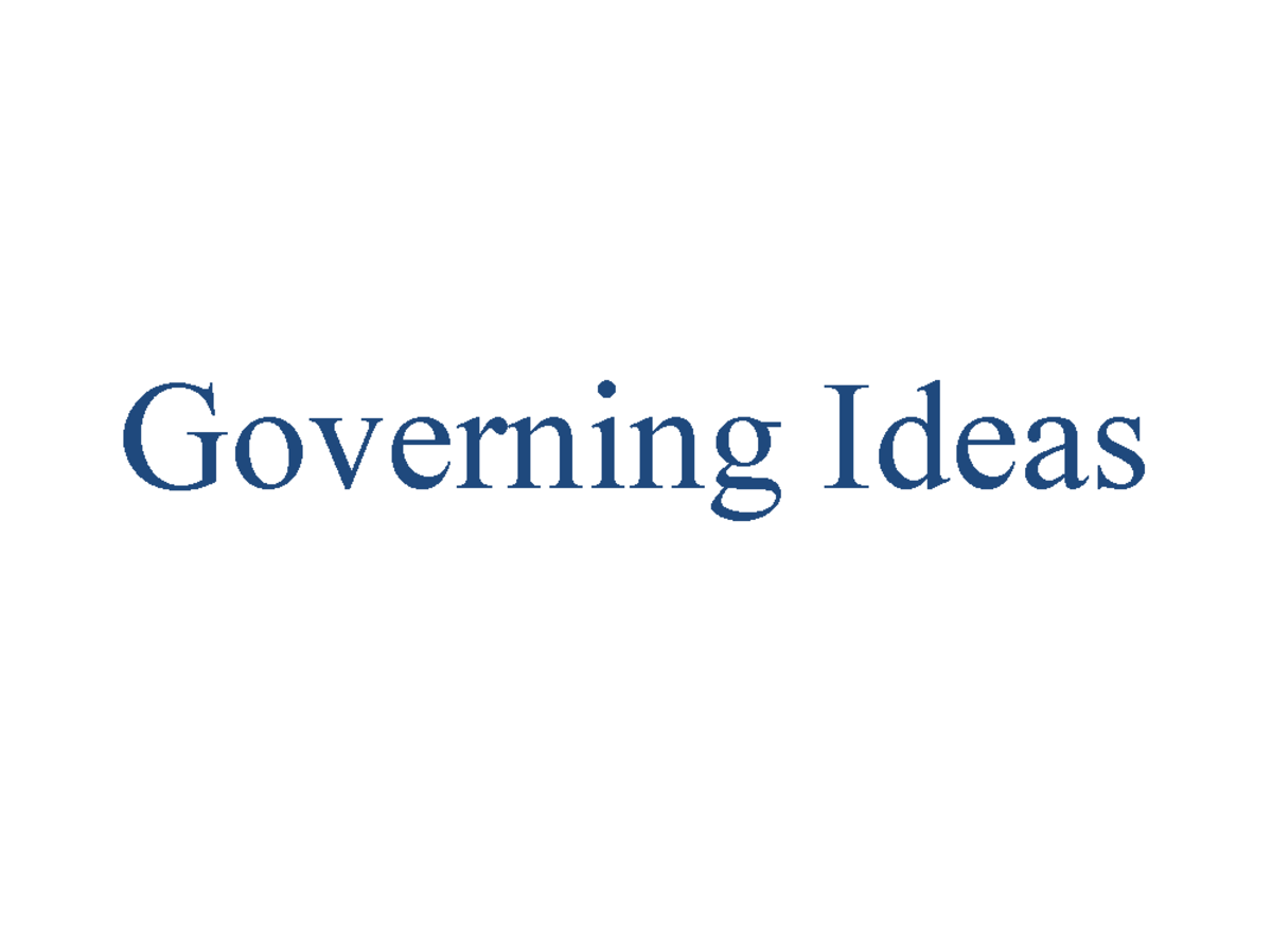 Governing And Enduring Ideas - Governing Ideas Chapter 1 Learning ...