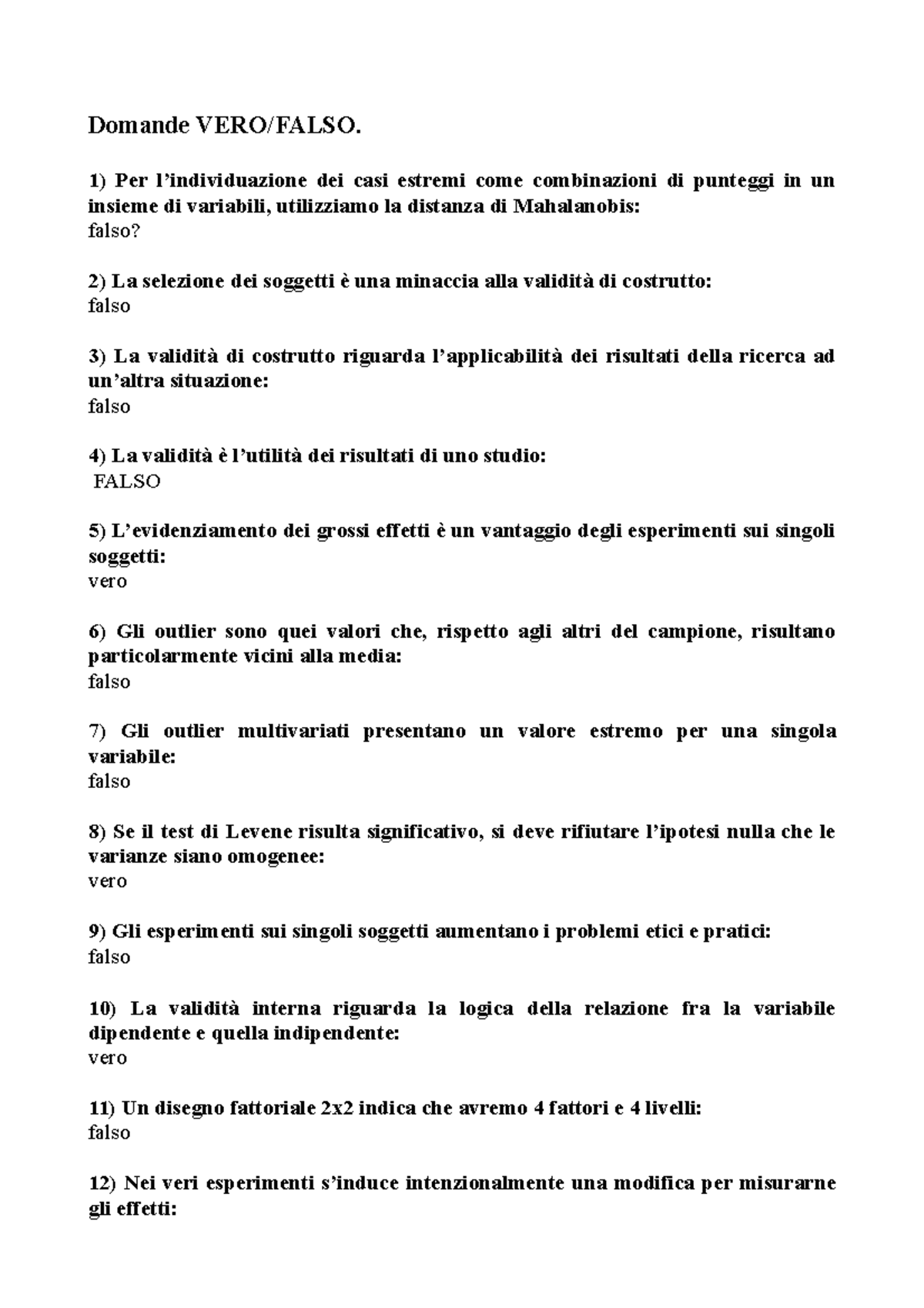 File domande metodologia Definitivo, Formattato - Domande VERO/FALSO. 1 ...