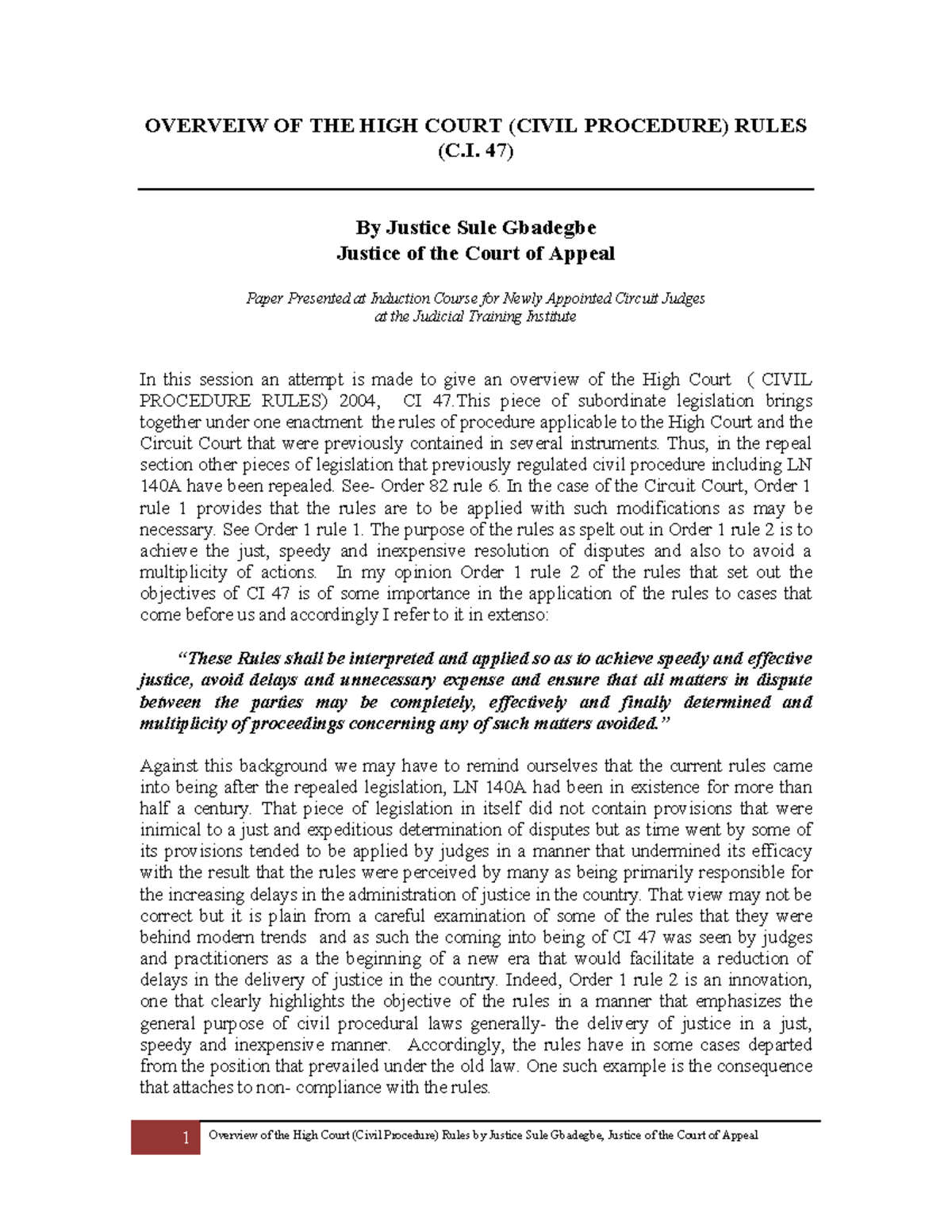 OVERVEIW OF THE HIGH COURT (CIVIL PROCEDURE) RULES (C.I. 47) - - Studocu