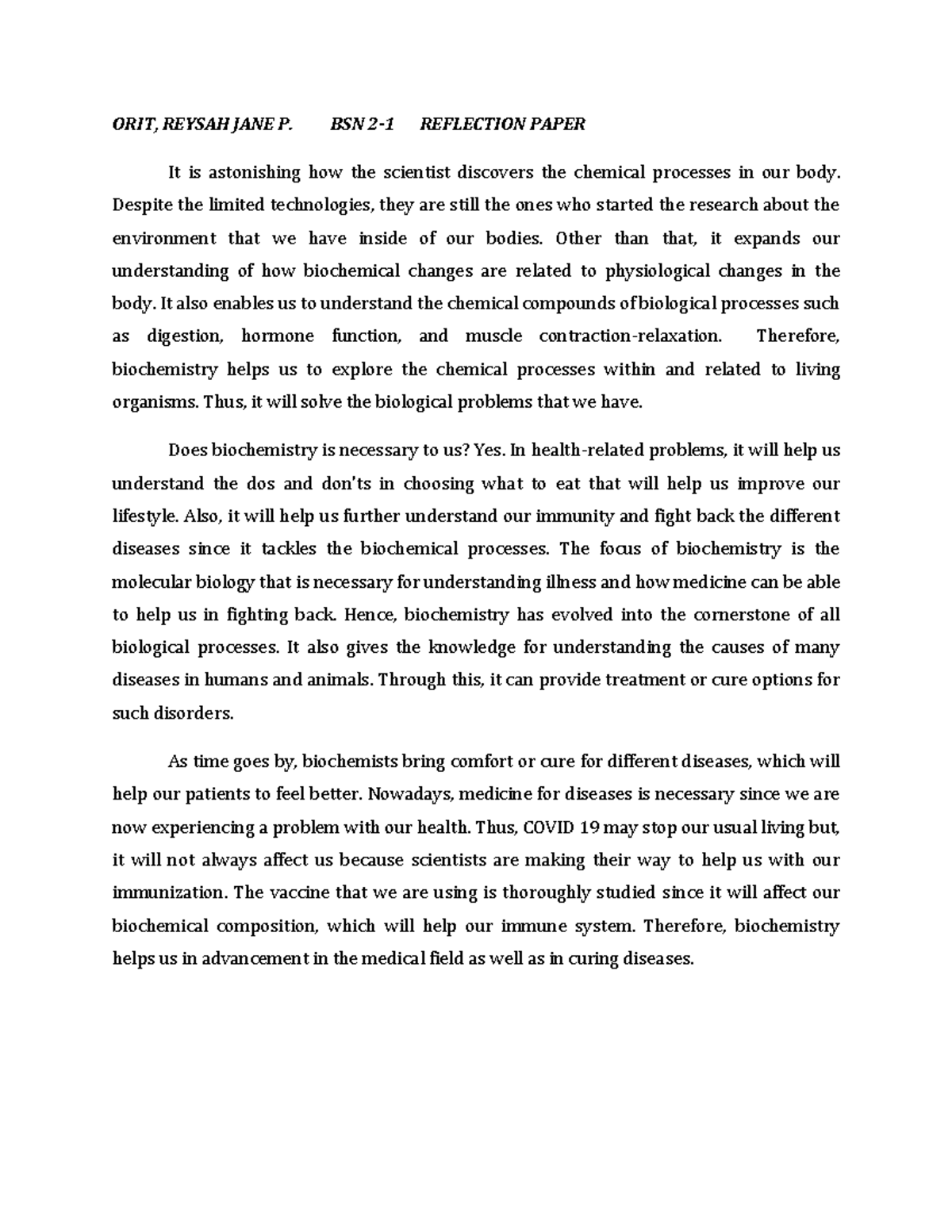 Reflection (ORIT) - ORIT, REYSAH JANE P. BSN 2-1 REFLECTION PAPER It is ...