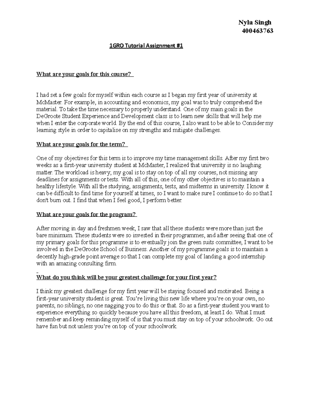 Tutorial Assignment 1 - C03 - 5- Brendalynn - Nyla Singh 400463763 1GRO Tutorial Assignment ...