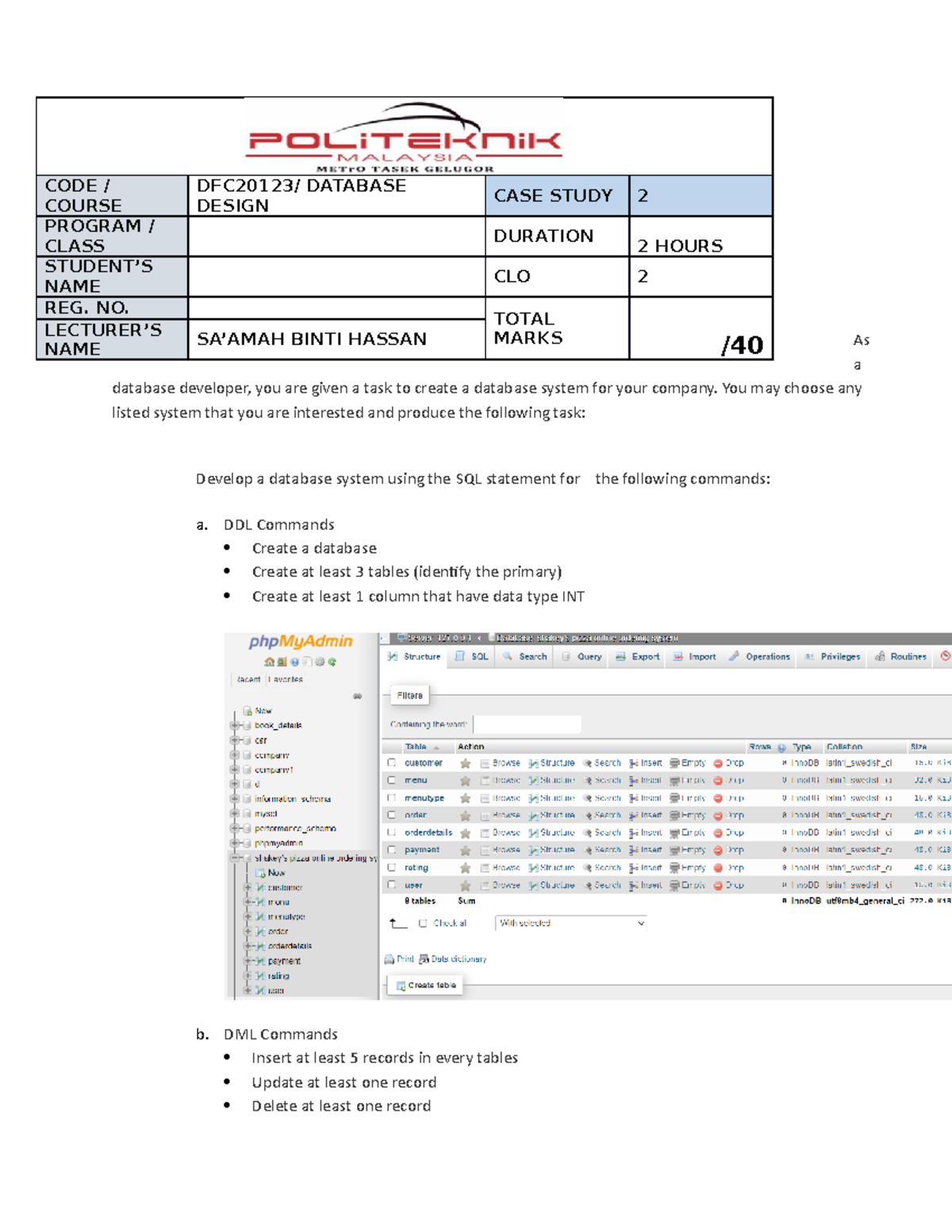 CASE Study 2 Digital Technology (Security) - As a database developer ...