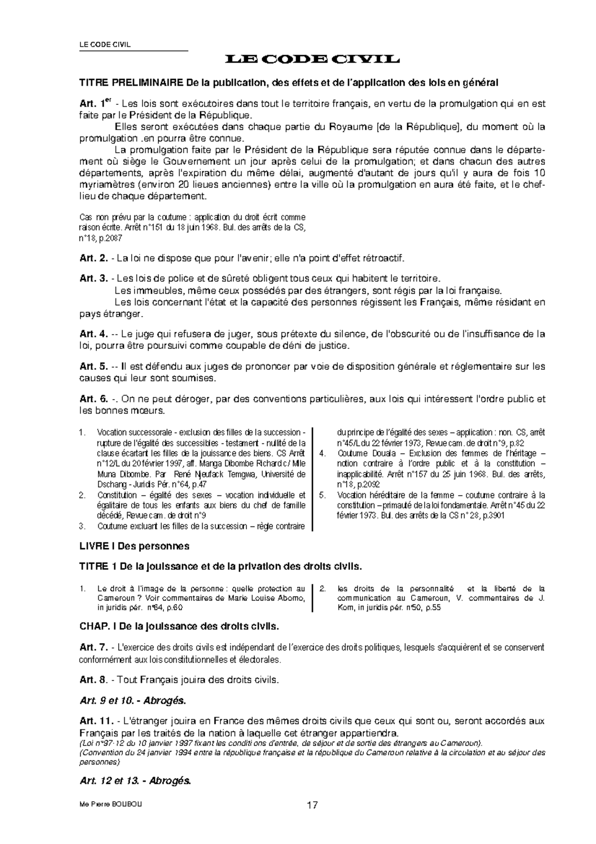 CODE Civil Camerounais - TITRE PRELIMINAIRE De la publication, des effets et de - Studocu