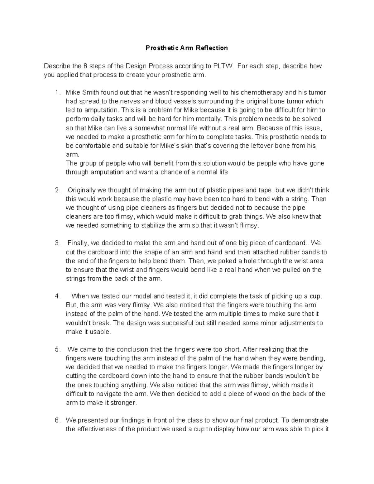 Prosthetic Arm Reflection - Prosthetic Arm Reflection Describe the 6 ...